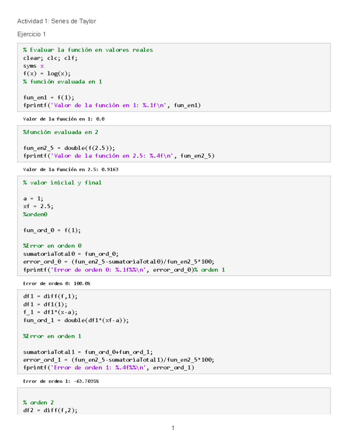 Series DE Taylor - Actividad 1: Series de Taylor Ejercicio 1 % Evaluar ...