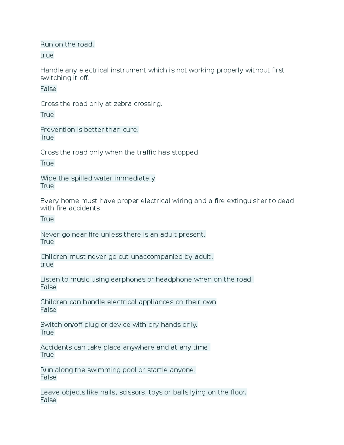 SAFE WEEK 1-10 - sdfg - Run on the road. true Handle any electrical ...