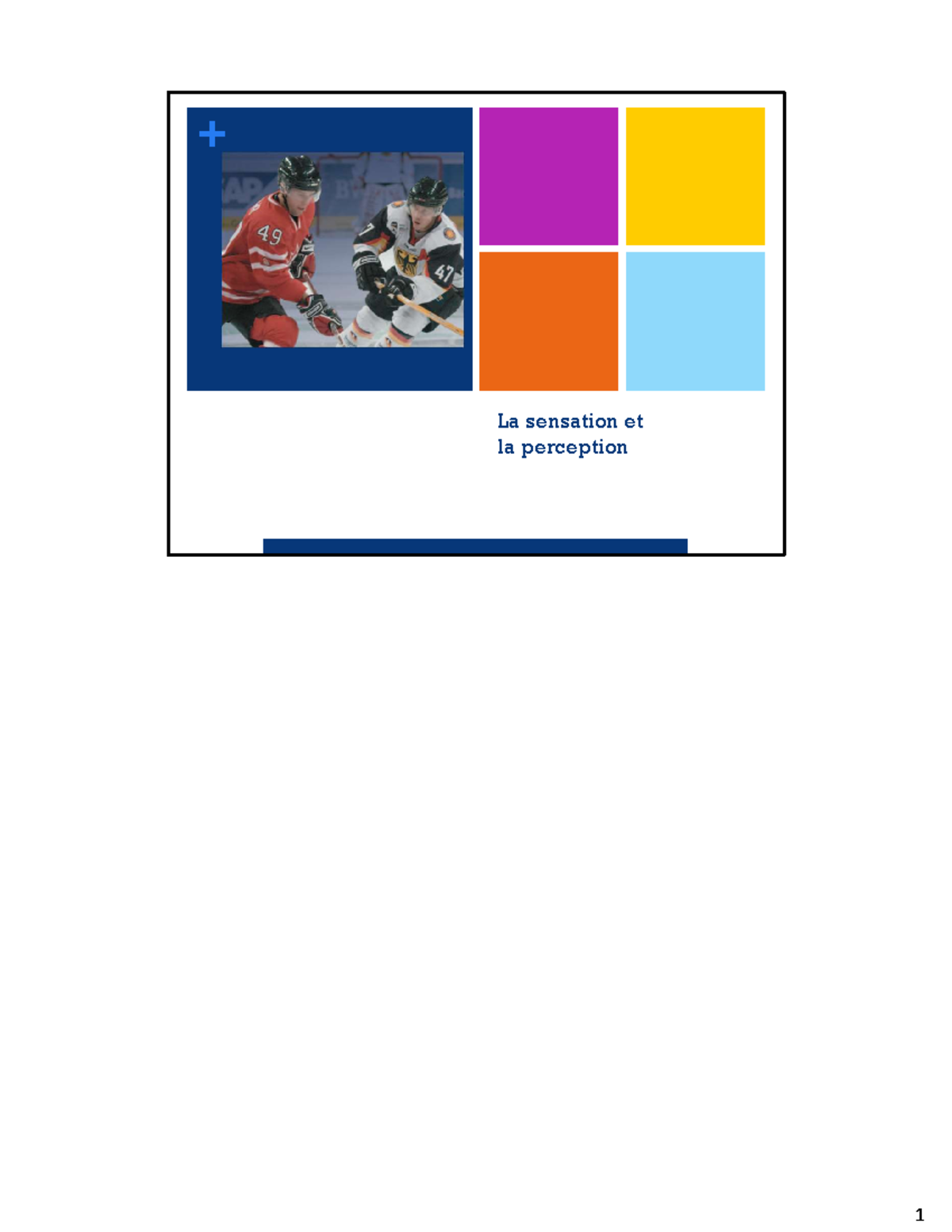 4. Sensation et perception. Cours avec Christophe Fortin. Powerpoint ...