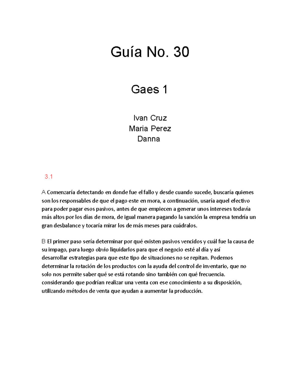 GUIA 30 - GUIA 30 ANALISIS FINANCIERO - Guía No. 30 Gaes 1 Ivan Cruz Maria Perez Danna 3. A ...