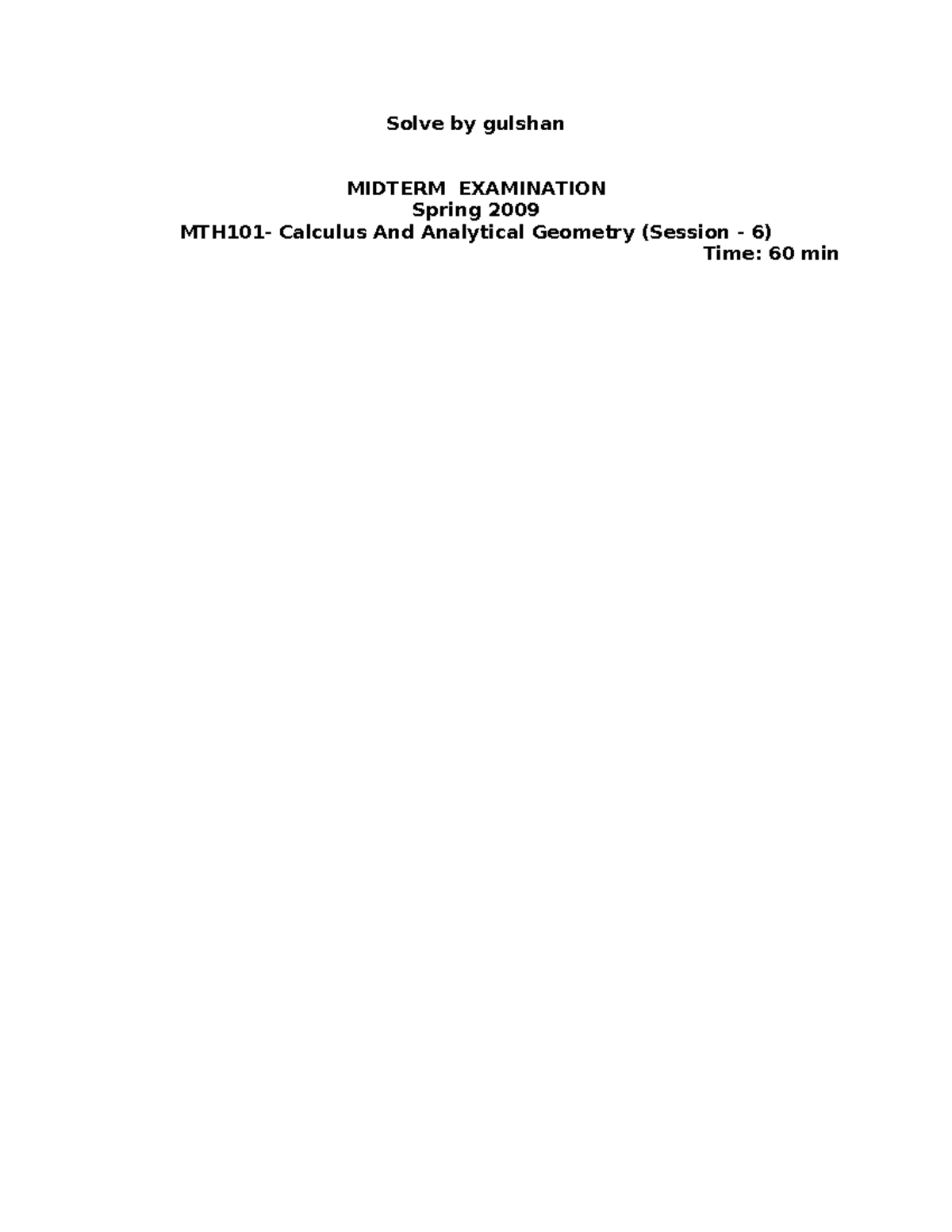 MTH101 Mid Term Past Paper BY Asfand YARR (12)p - Solve by gulshan MIDTERM EXAMINATION Spring ...