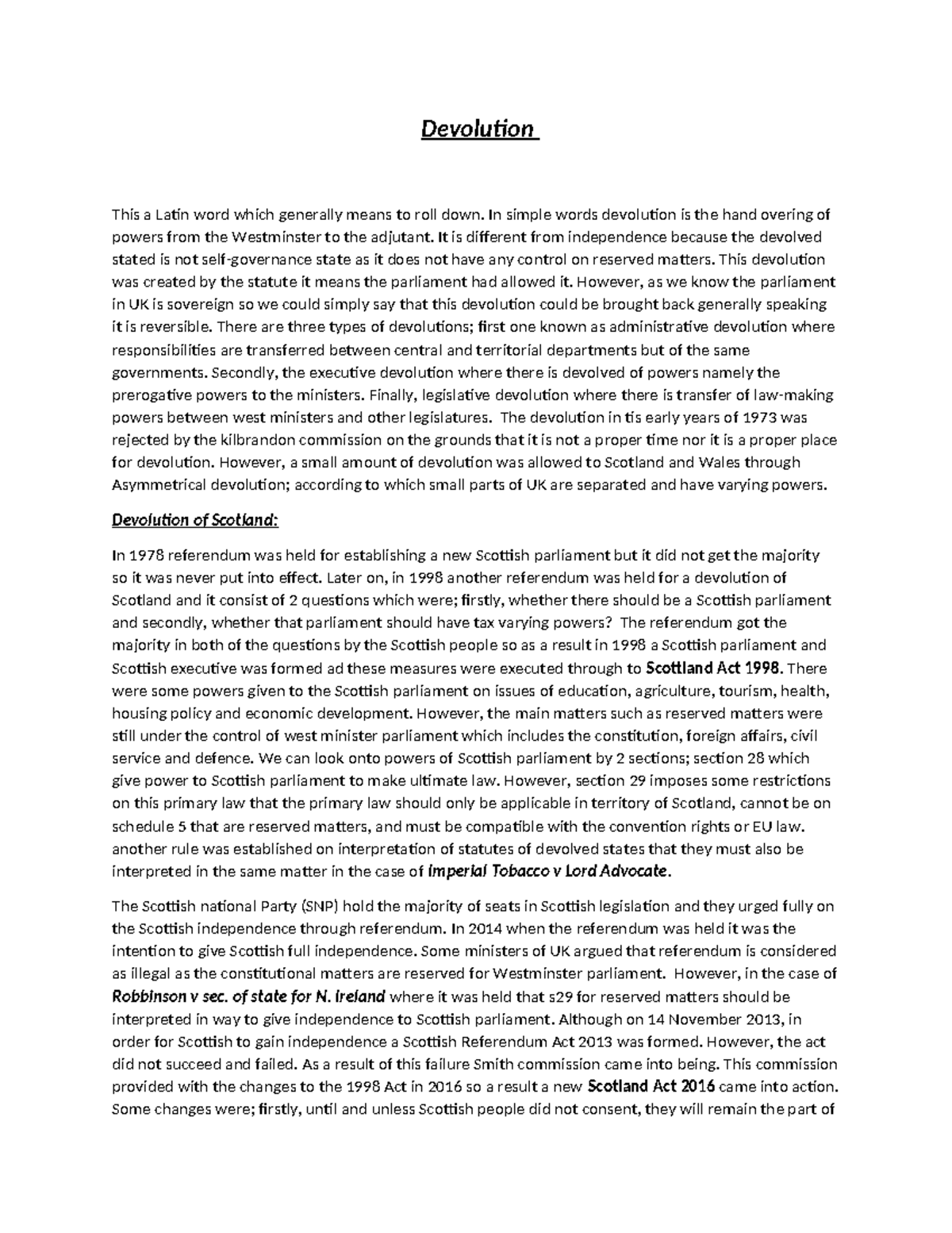 Devolution - Summary public law - Devolution This a Latin word which generally means to roll ...