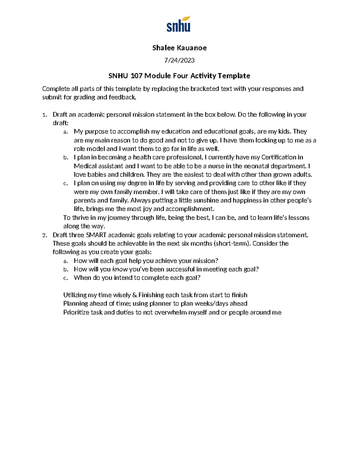 Snhu week 4 - na see assignment - Shalee Kauanoe 7/24/ SNHU 107 Module ...
