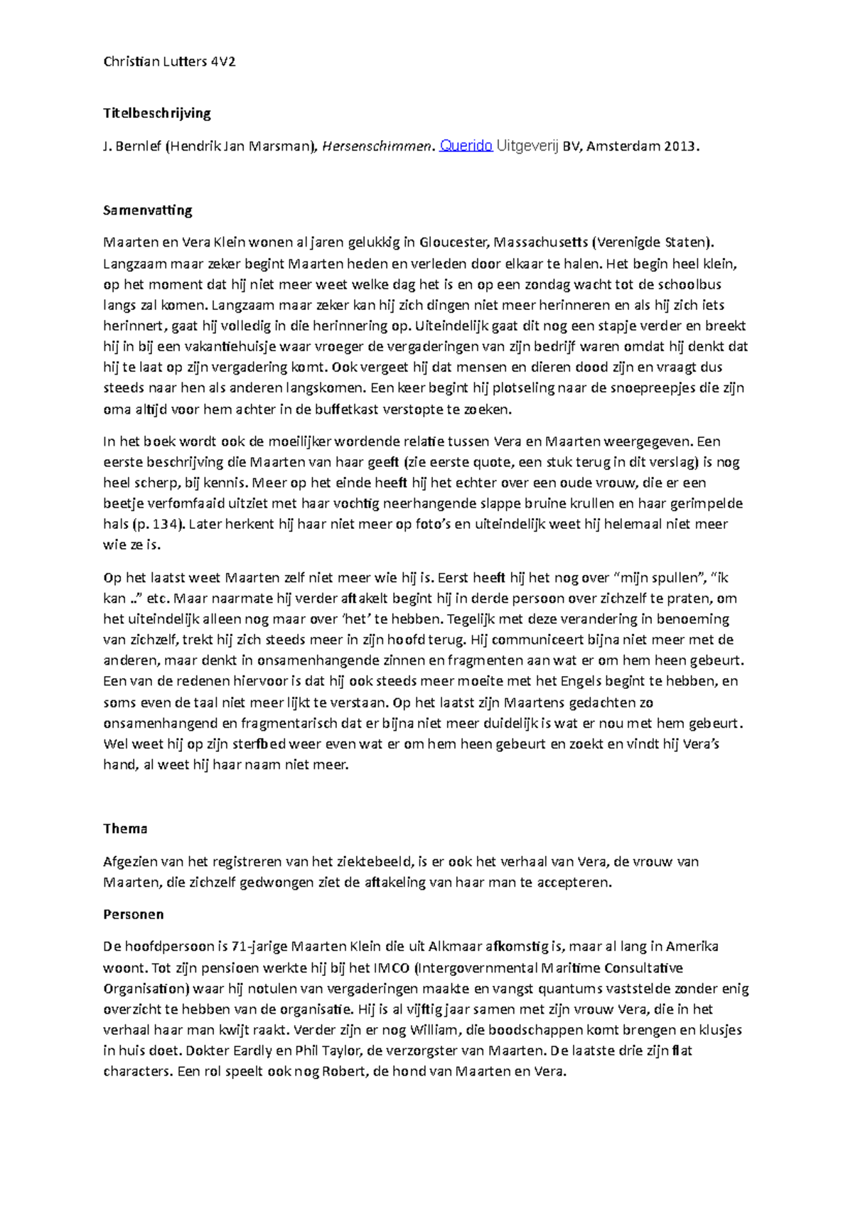 Hersenschimmen boekverslag j bernlef - Titelbeschrijving J. Bernlef ...