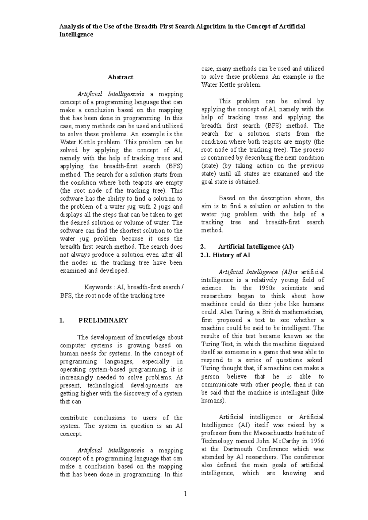 Analysis of the Use of the Breadth First Search Algorithm in the ...
