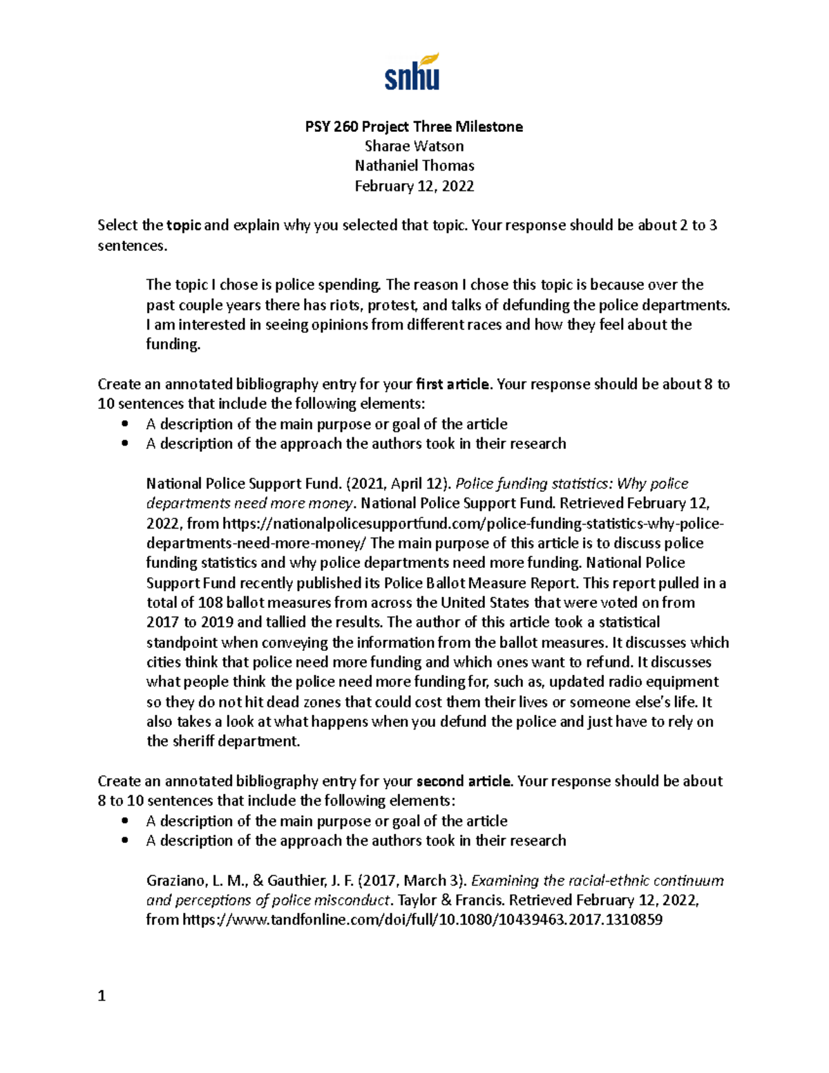 PSY260 Project Three Milestone - PSY 260 Project Three Milestone Sharae Watson Nathaniel Thomas ...