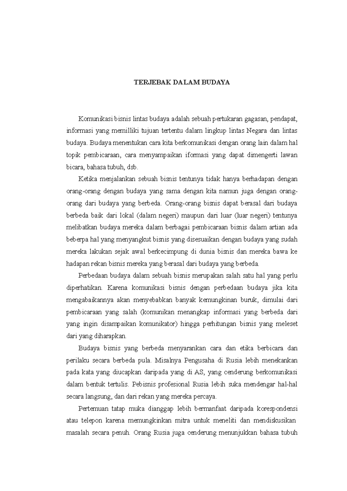 Essay Kelompok - TERJEBAK DALAM BUDAYA Komunikasi bisnis lintas budaya ...