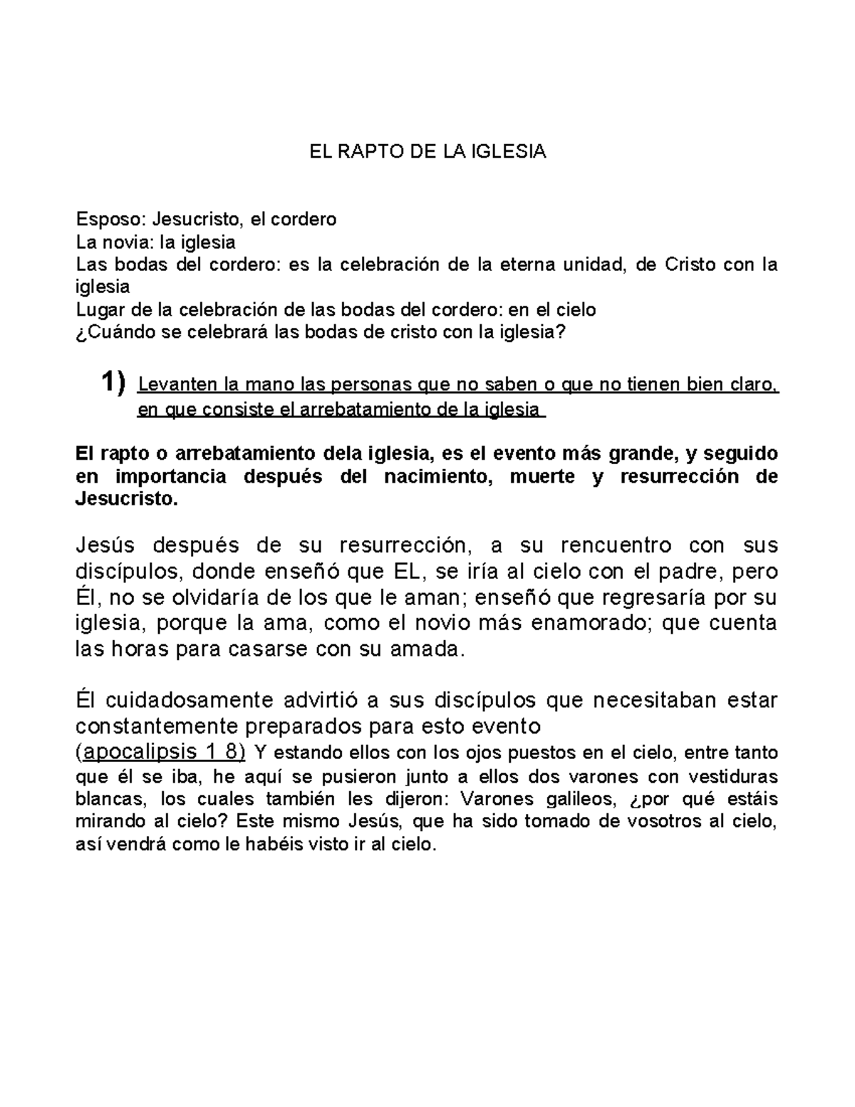 EL Rapto DE LA Iglesia - EL RAPTO DE LA IGLESIA Esposo: Jesucristo, el ...