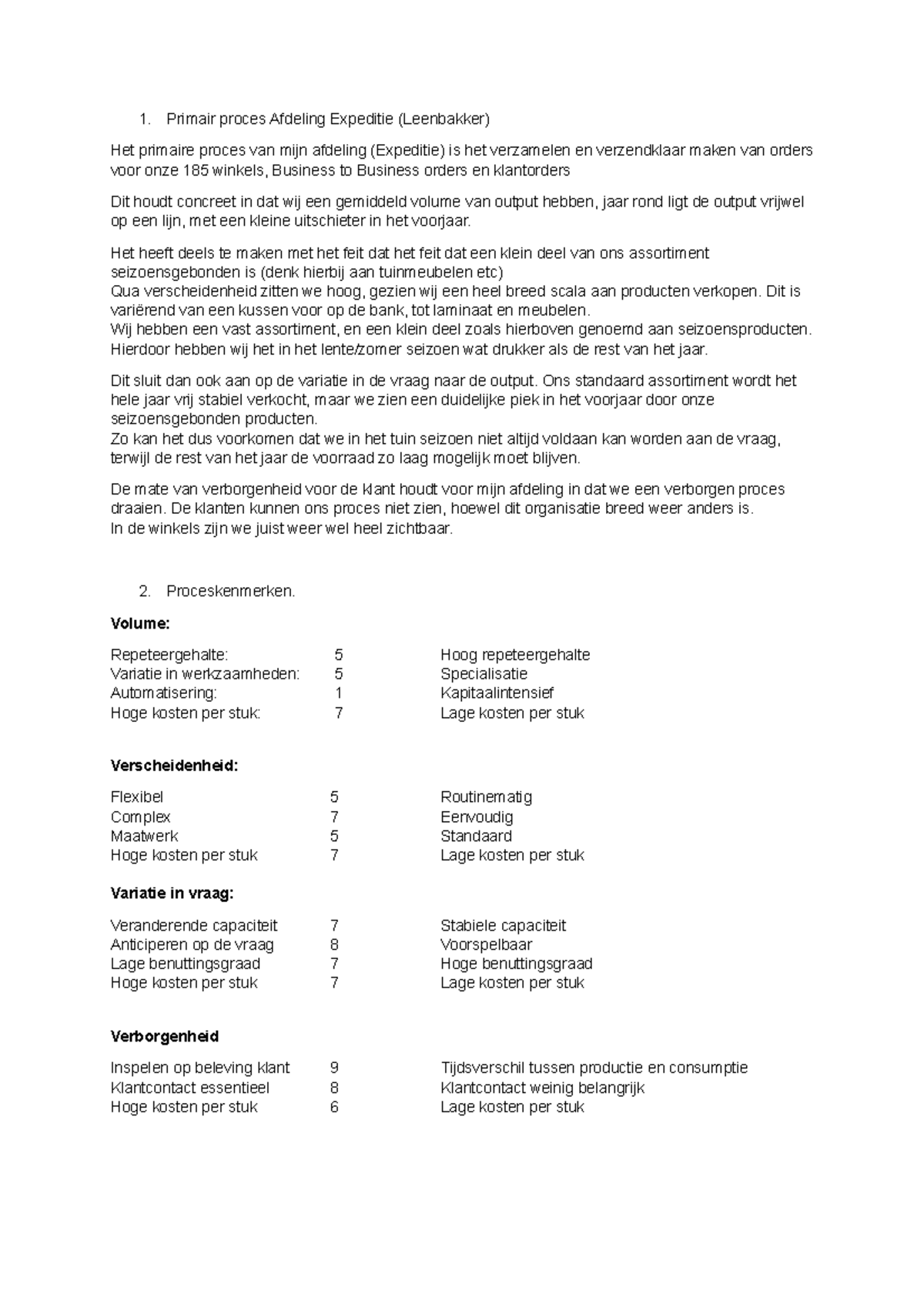 Huiswerkopdracht Proceskenmerken - Primair proces Afdeling Expeditie ...