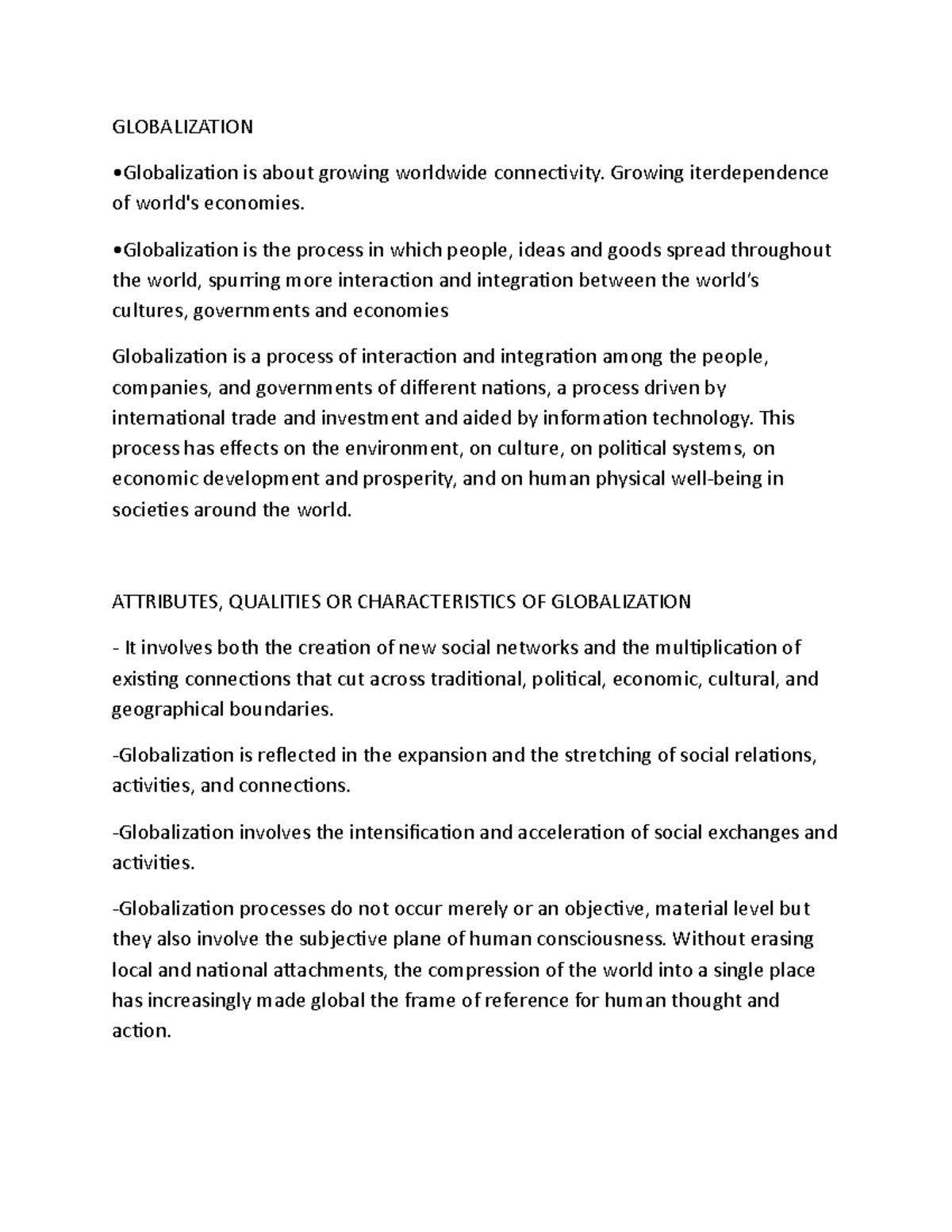 G1 - Notes - GLOBALIZATION •Globalization is about growing worldwide ...