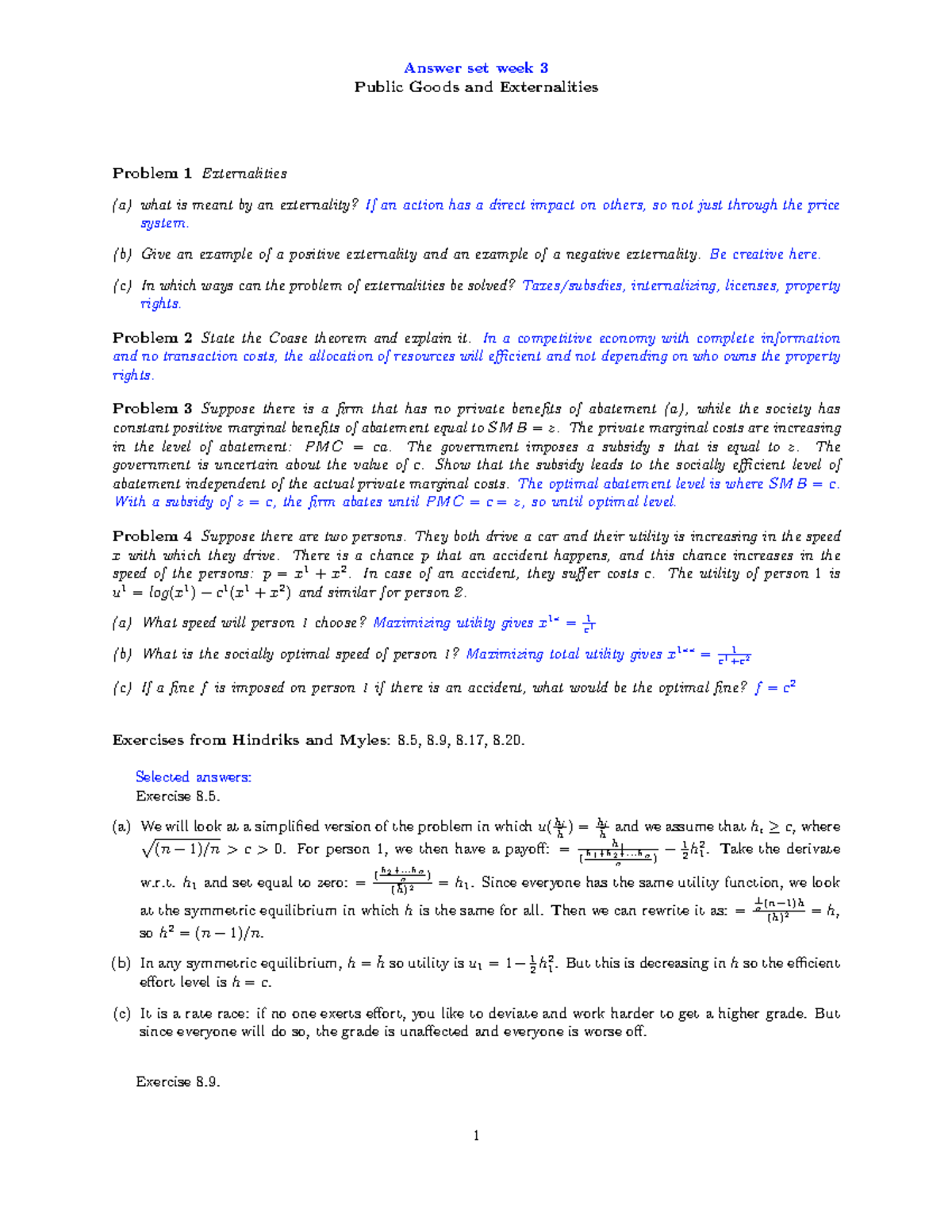 Tutorial work - answer set week 3 - public goods and externalities ...