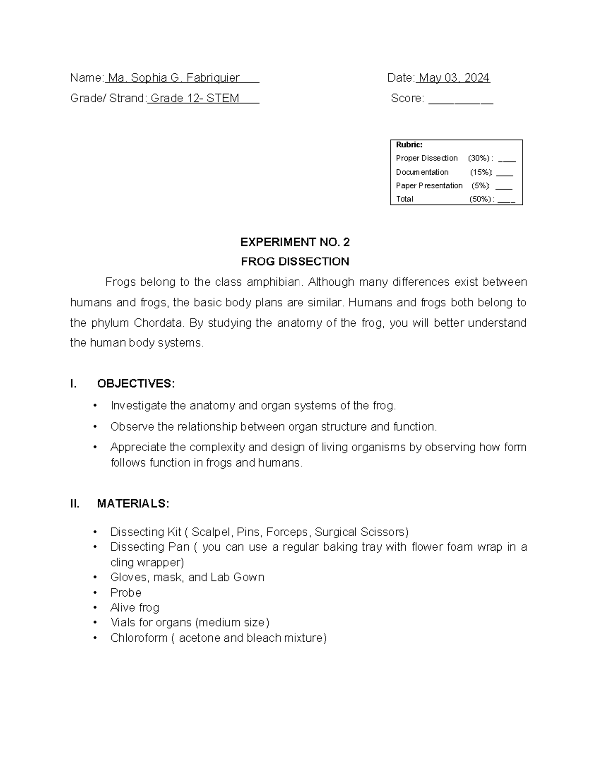 FROG Dissection LAB Report - Name: Ma. Sophia G. Fabriquier Date: May ...