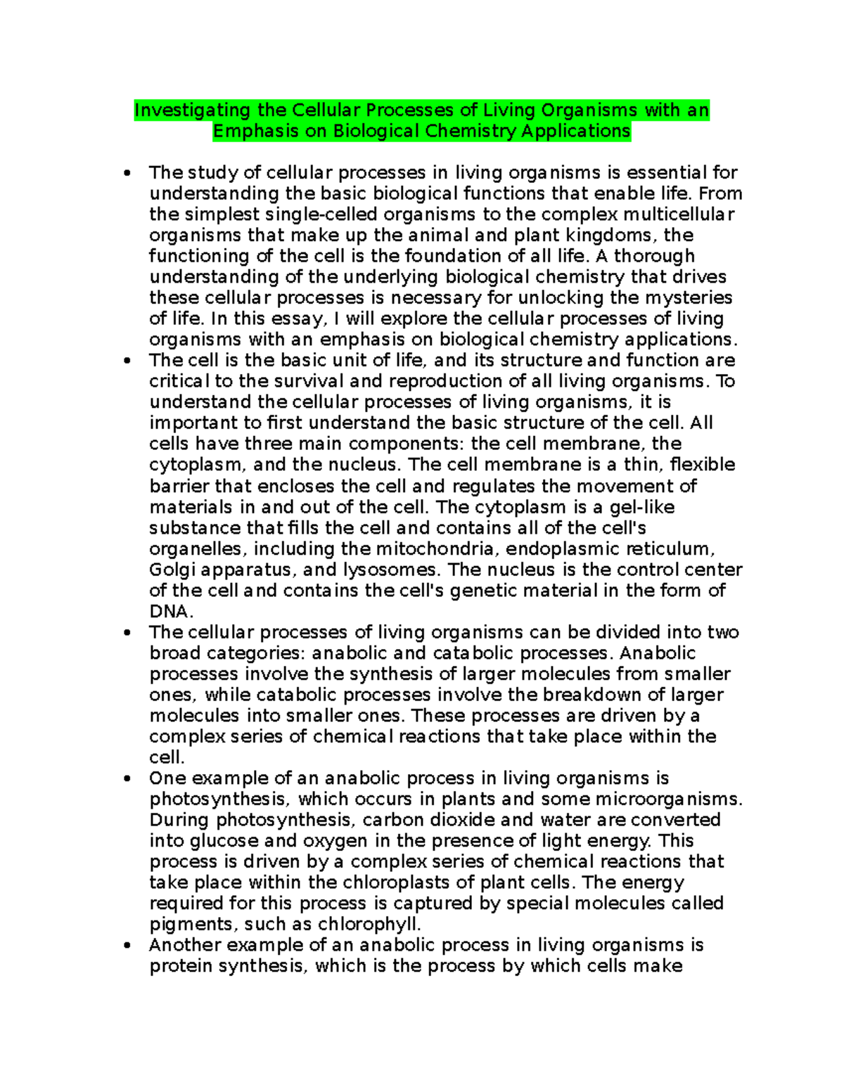 Investigating the Cellular Processes of Living Organisms with an ...