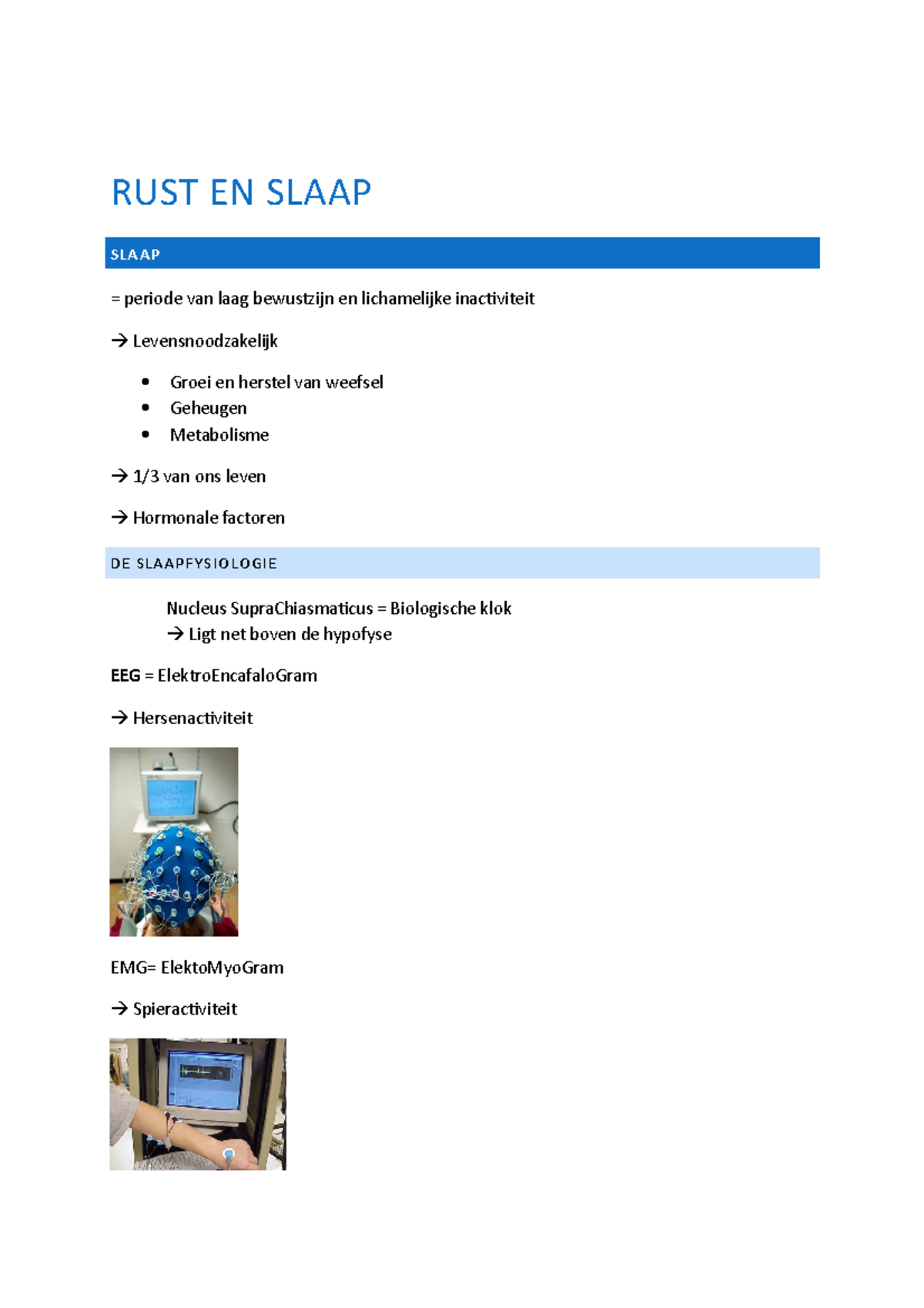 SV Rust en slaap - RUST EN SLAAP SLAAP = periode van laag bewustzijn en ...