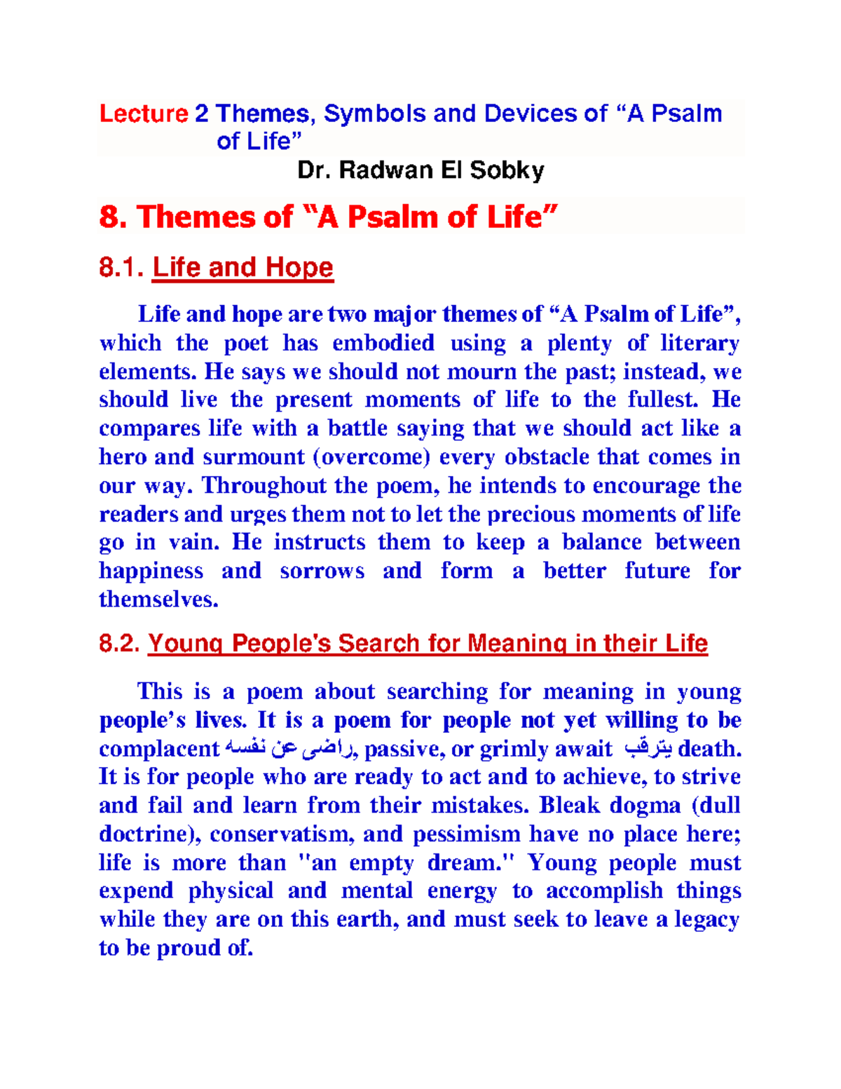 Lecture 2 Themes Psalm of Life - Lecture 2 Themes, Symbols and Devices ...