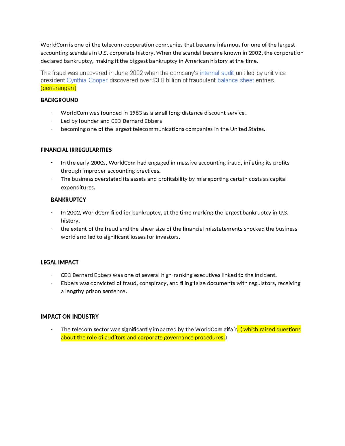 Overview World Com - WorldCom is one of the telecom cooperation companies that became infamous ...