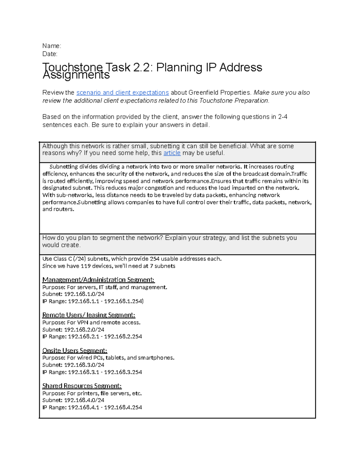 Touchstone Task 2.2 Planning IP Address Assignments Questions - Name ... Touchstone Task 2.2 Planning IP Address Assignments Questions - Name ...