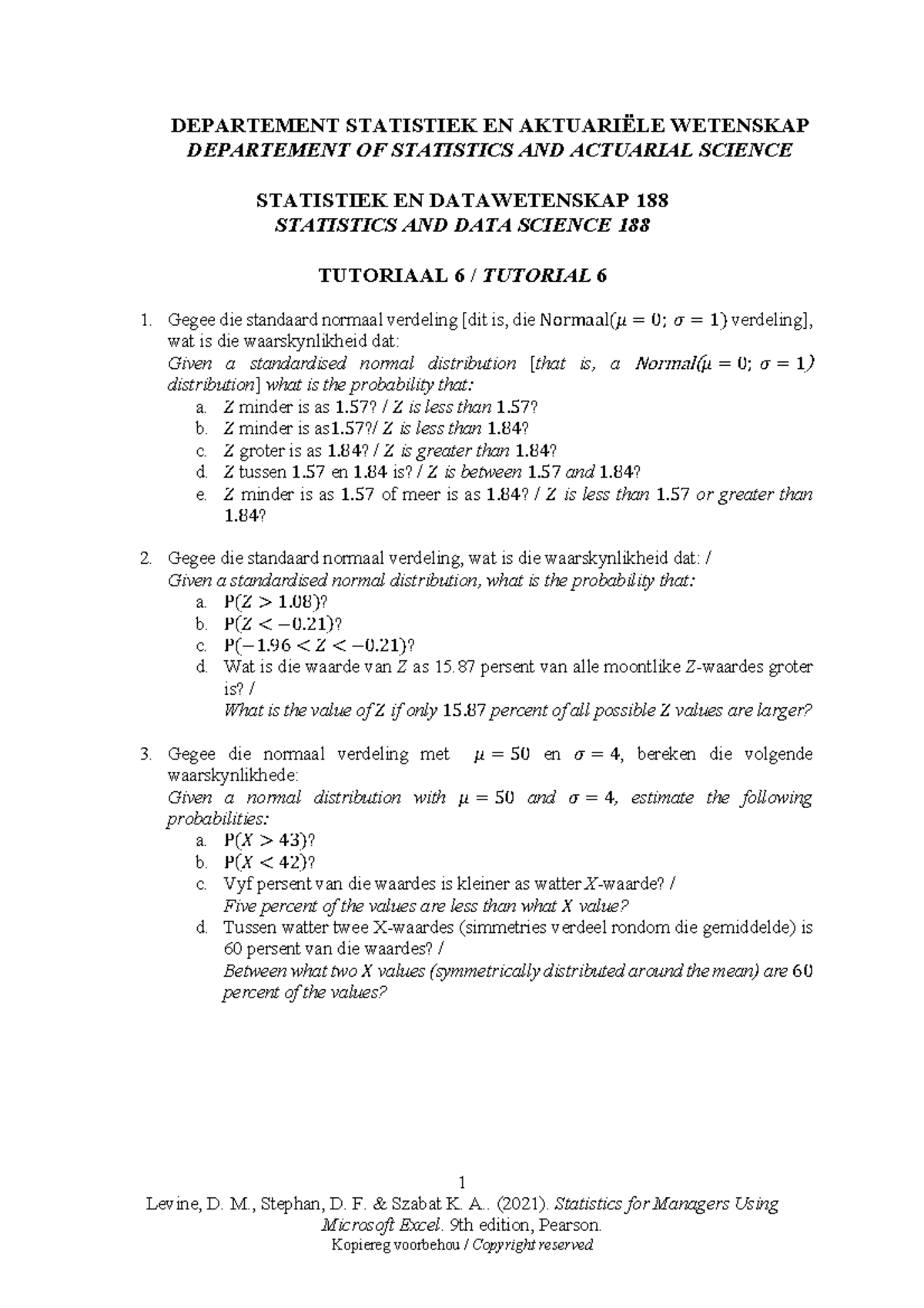 Tutorial 6 stats - 1 Levine, D. M., Stephan, D. F. & Szabat K. A ...