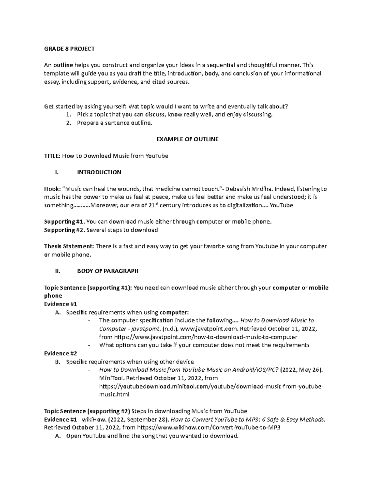 Outline Sample - needed for ideas - GRADE 8 PROJECT An outline helps ...