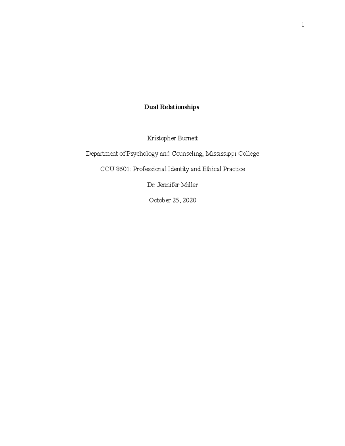 Dual Relationships - Ethical analysis - Dual Relationships Kristopher ...