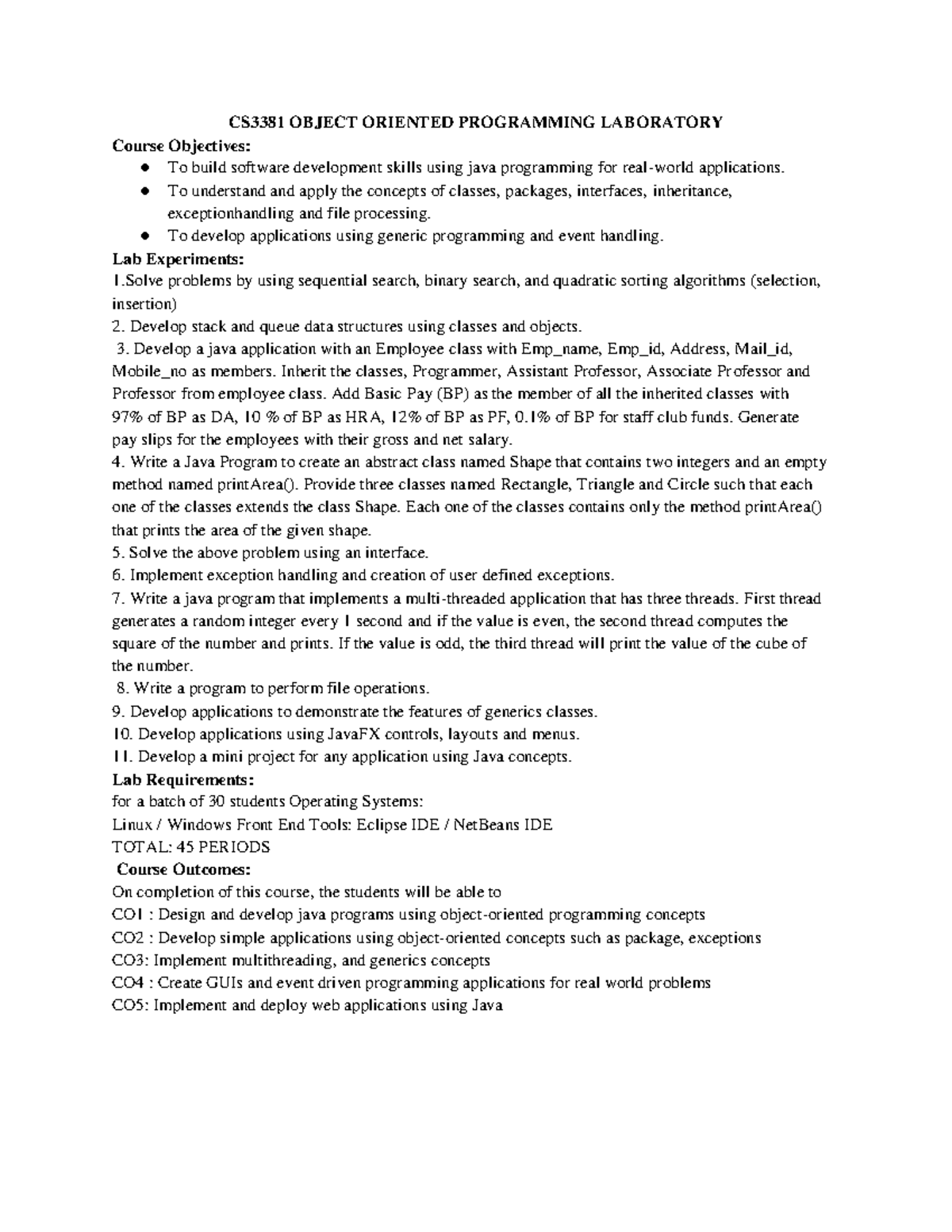 Oops lab 21 R - CS3381 OBJECT ORIENTED PROGRAMMING LABORATORY Course Objectives: To build ...