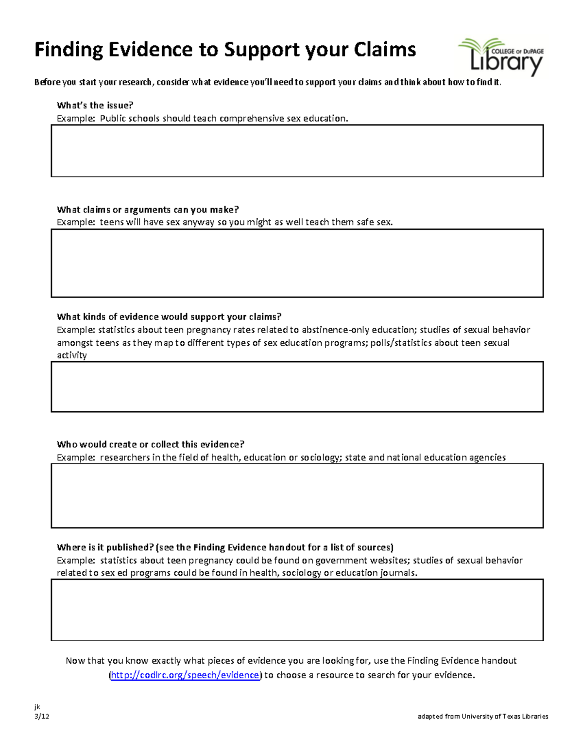 Finding Evidence worksheet - jk 3/12 adapted from University of Texas ...