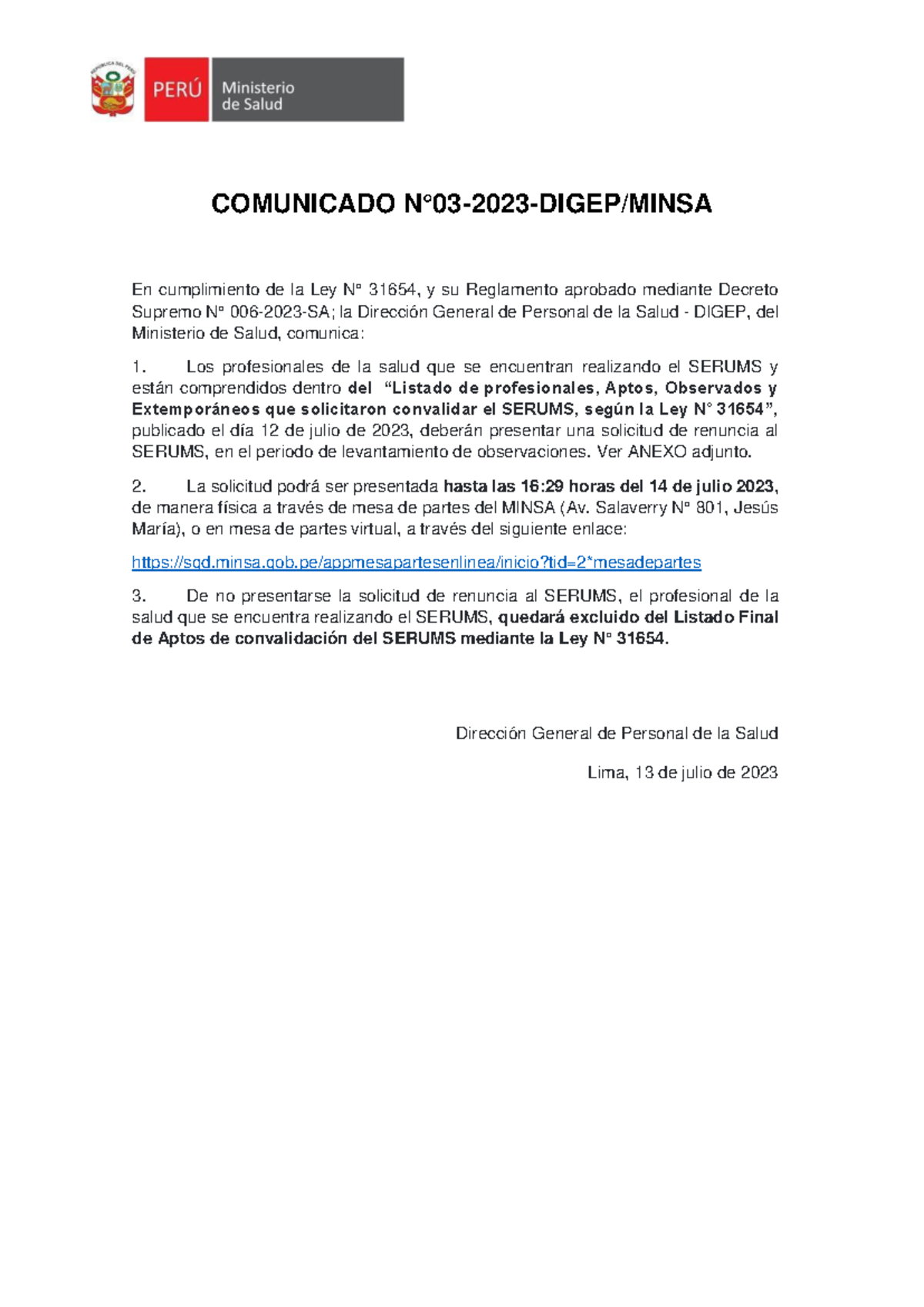 Comunicado 03 Serums 2023 - COMUNICADO N°03-2023-DIGEP/MINSA En cumplimiento de la Ley N° 31654 ...