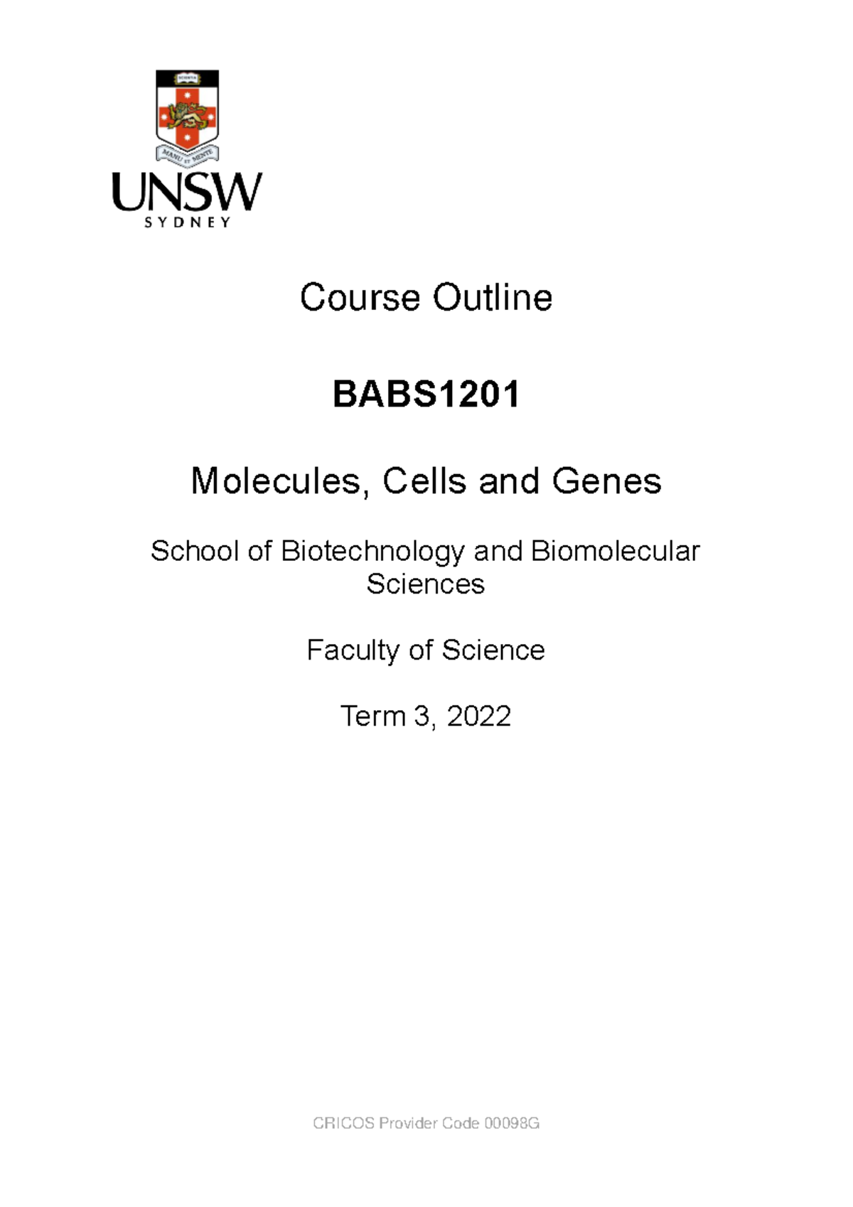 BABS1201 2022 T3 Course Outline - CRICOS Provider Code 00098G Course ...