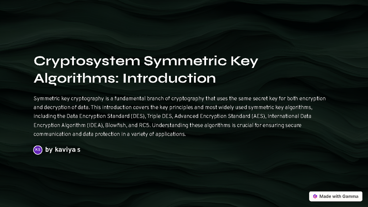 Cryptosystem Symmetric Key Algorithms Introduction - Cryptosystem Symmetric Key Algorithms ...