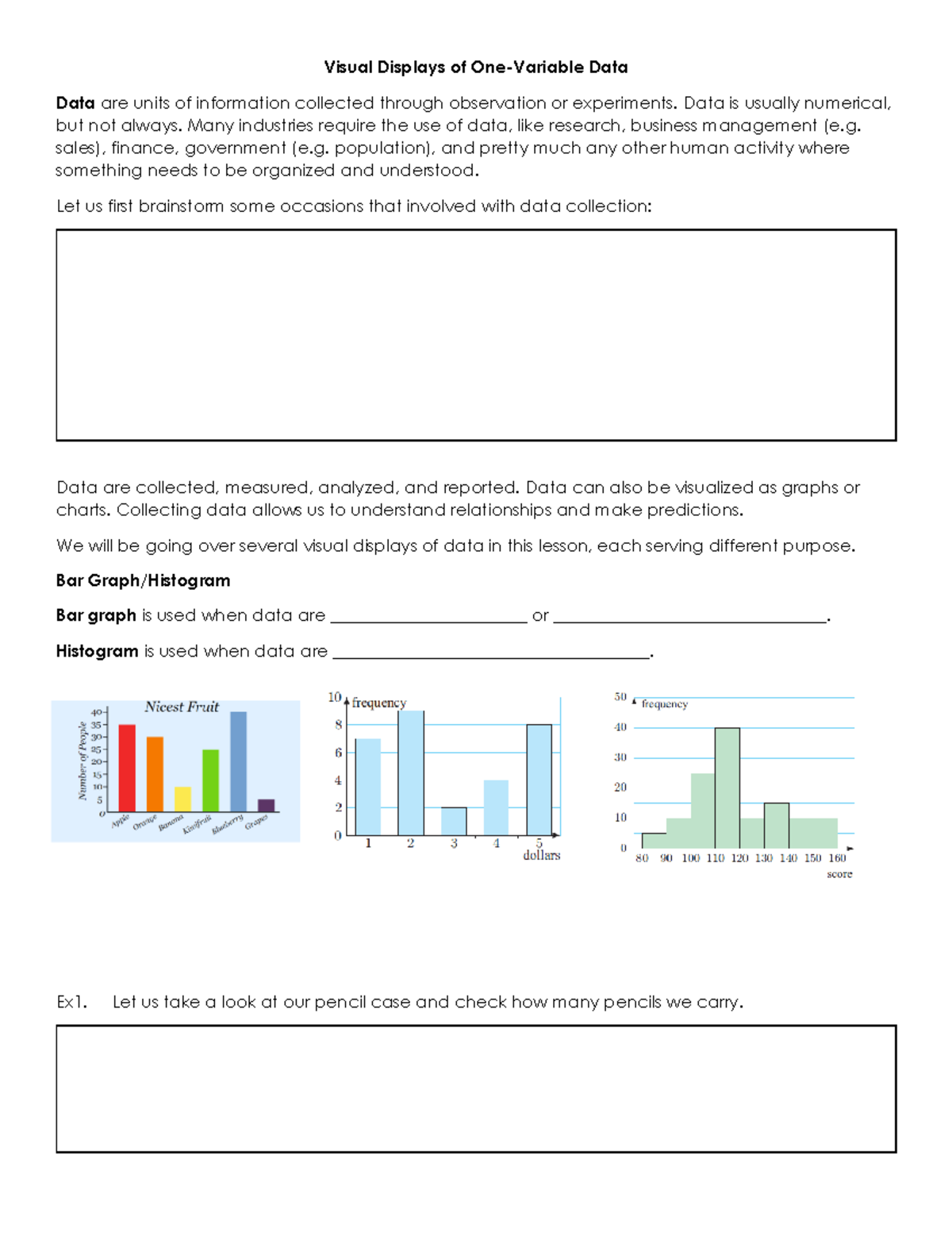 6.2 Visual Displays of One Variable Data - Visual Displays of One ...