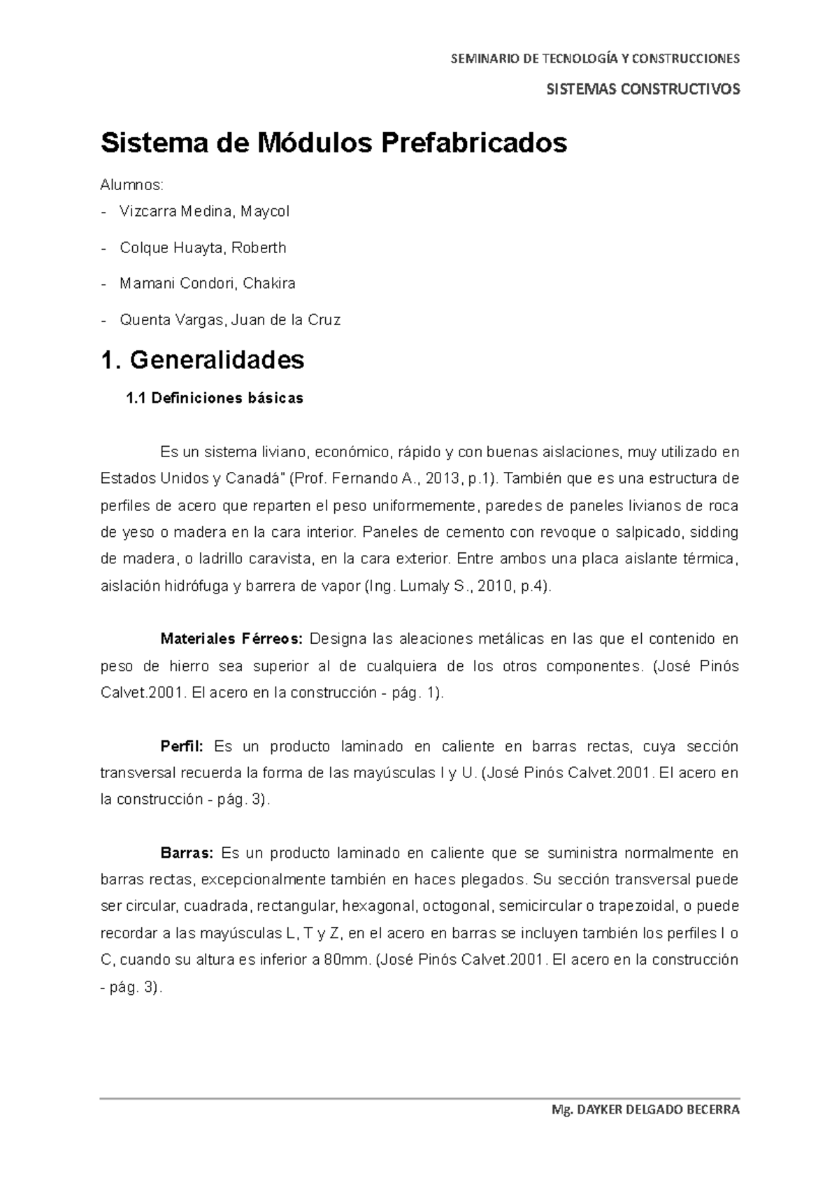 Informe ESTRUCTURAL - SISTEMAS CONSTRUCTIVOS Sistema de Módulos ...