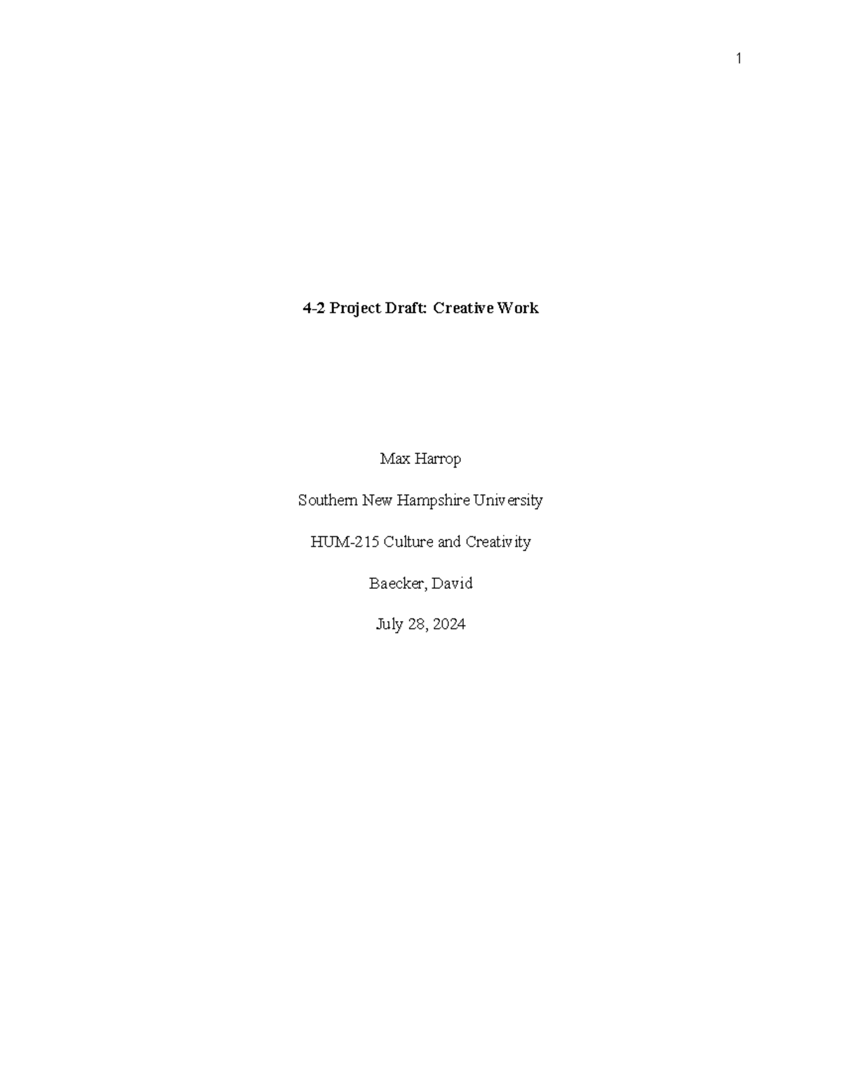 4-2 Project Draft Creative Work - 1 4-2 Project Draft: Creative Work ...