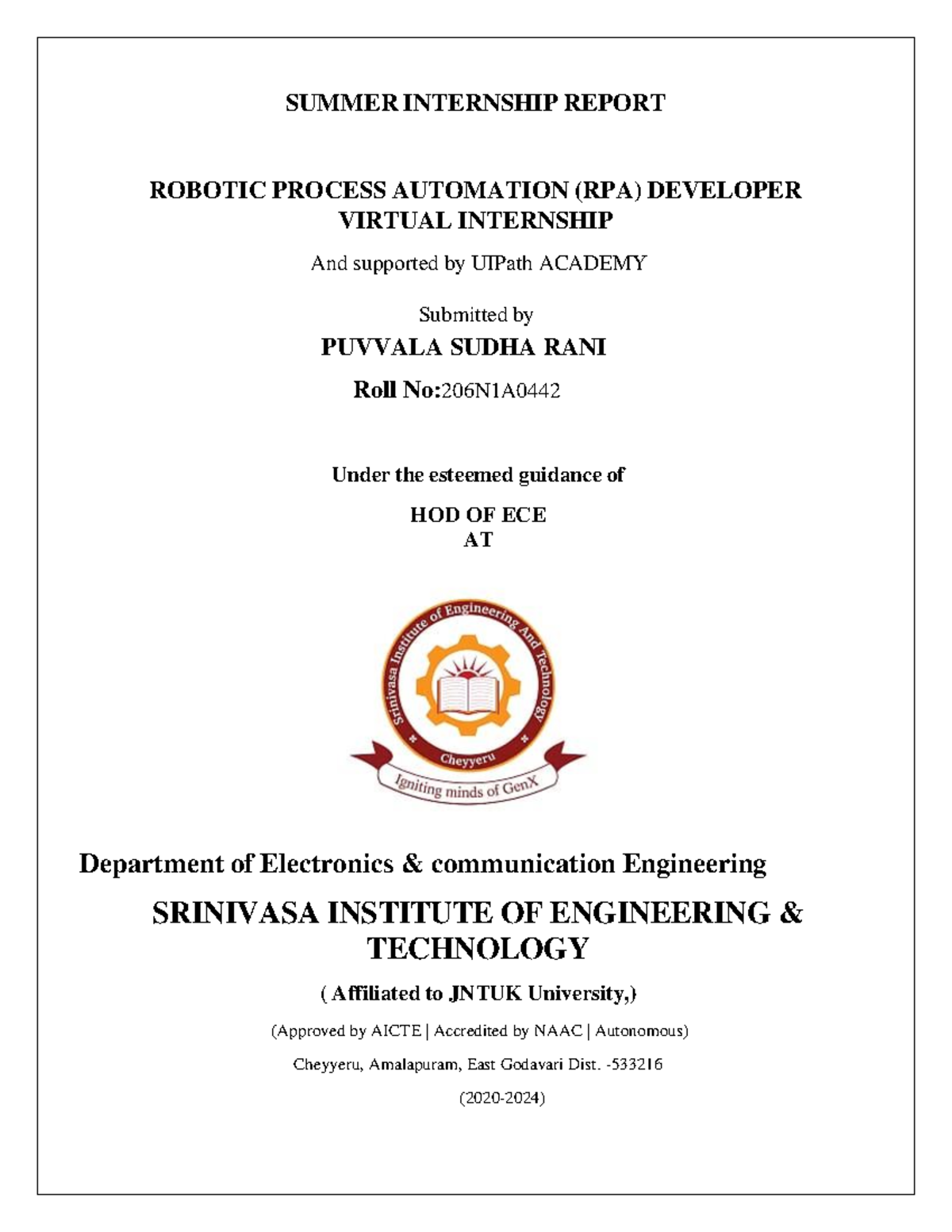 Uipath report - SUMMER INTERNSHIP REPORT ROBOTIC PROCESS AUTOMATION ...