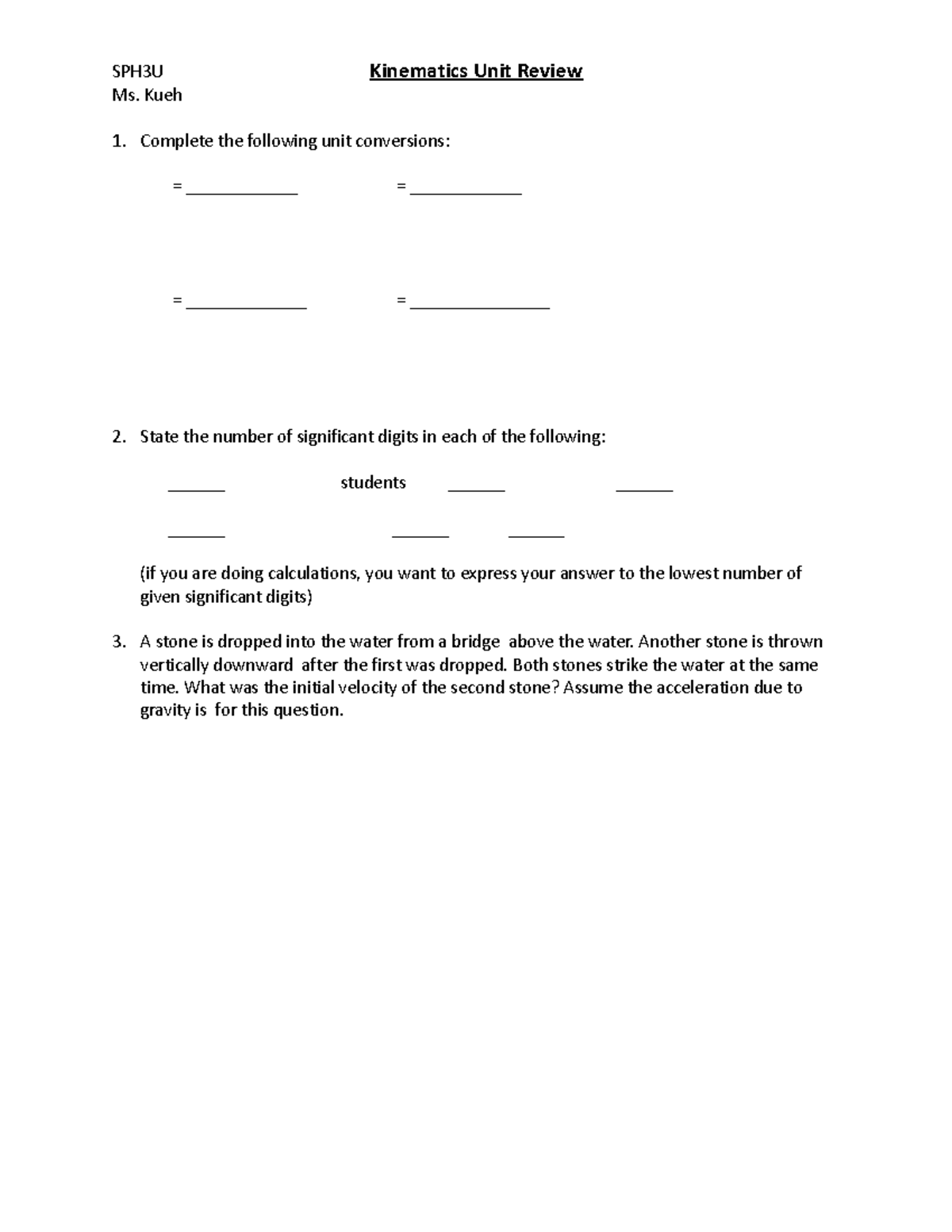Lesson 15 unit review - SPH3U Kinematics Unit Review Ms. Kueh Complete ...