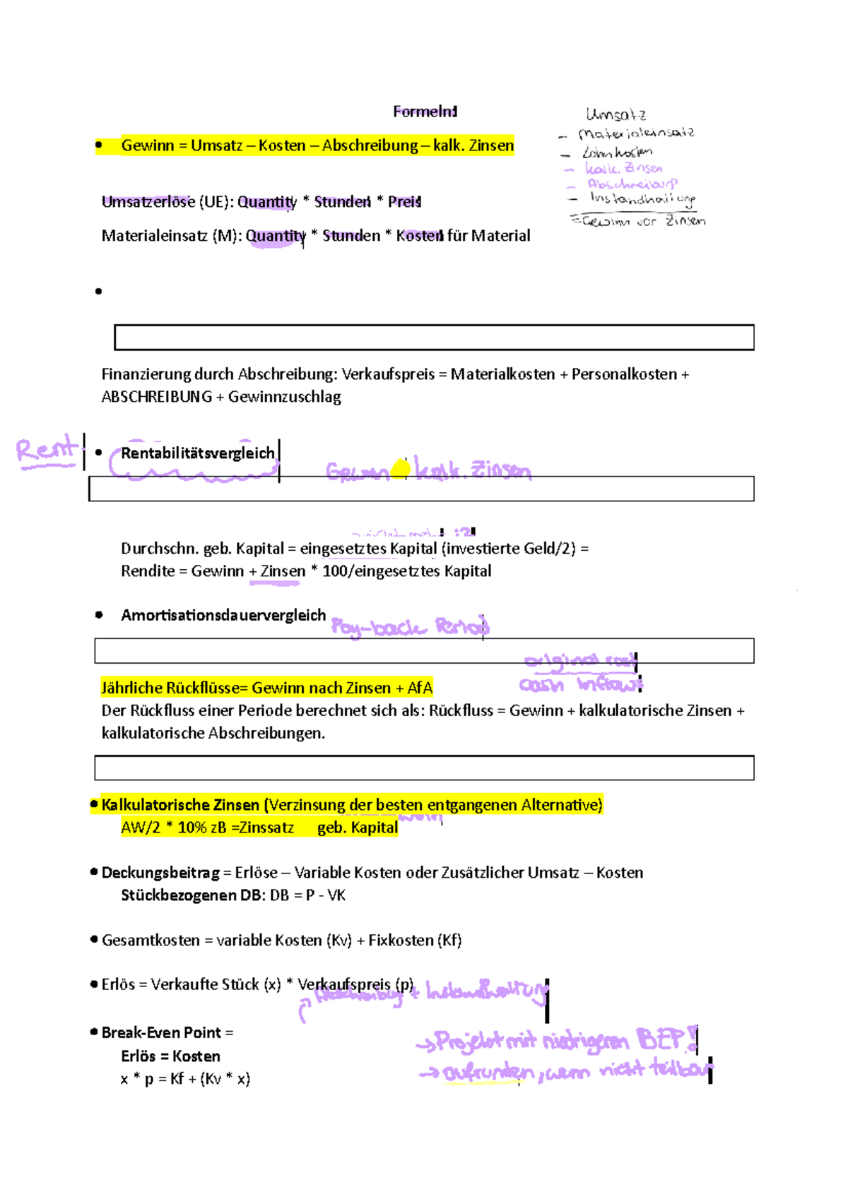 Formeln BWL - Formeln: Gewinn = Umsatz – Kosten – Abschreibung – kalk ...