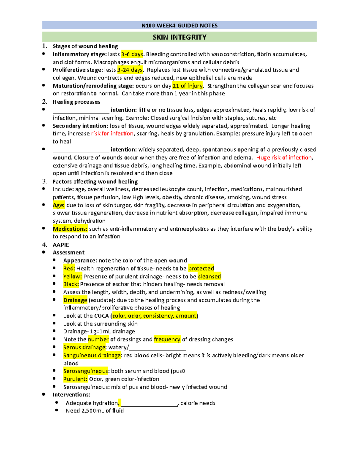 N100 WEEK4 Guided Notes-1 - SKIN INTEGRITY 1. Stages of wound healing ...