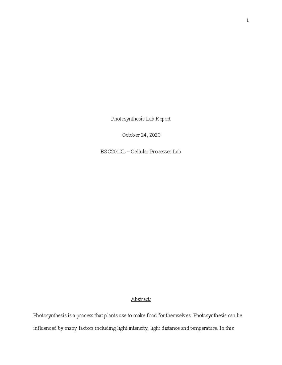 Photosynthesis Lab Report - Photosynthesis Lab Report October 24, 2020 ...