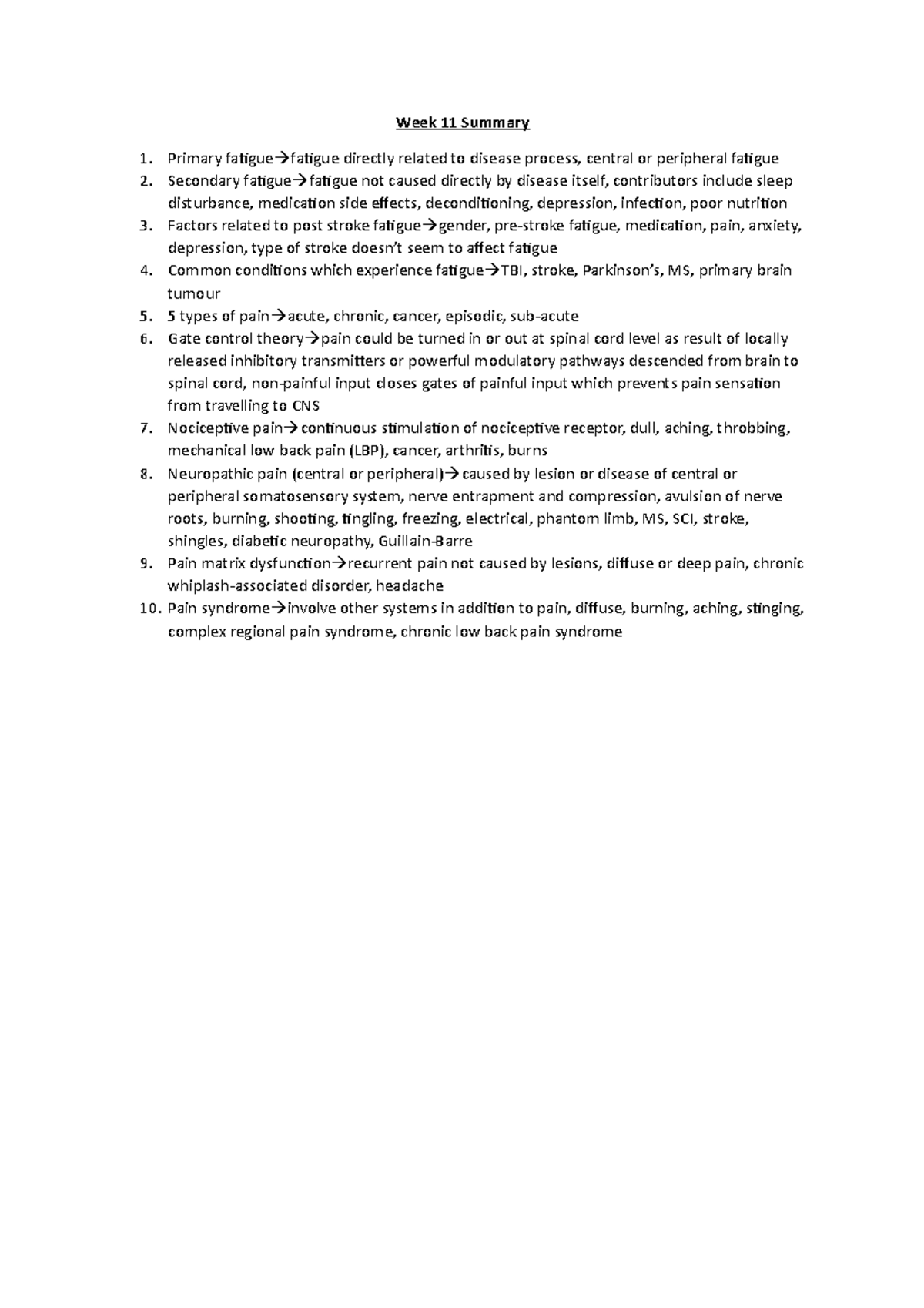Week 11 Summary - Week 11 Summary Primary fatigue fatigue directly ...