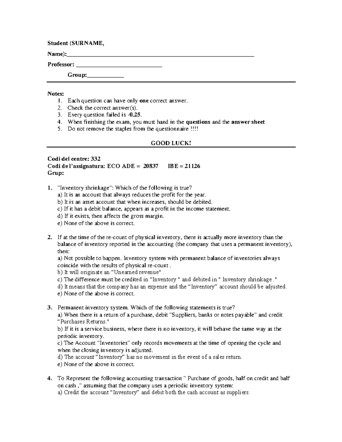 Final exam June 2014 - Examen sin solución de años anteriores para ...