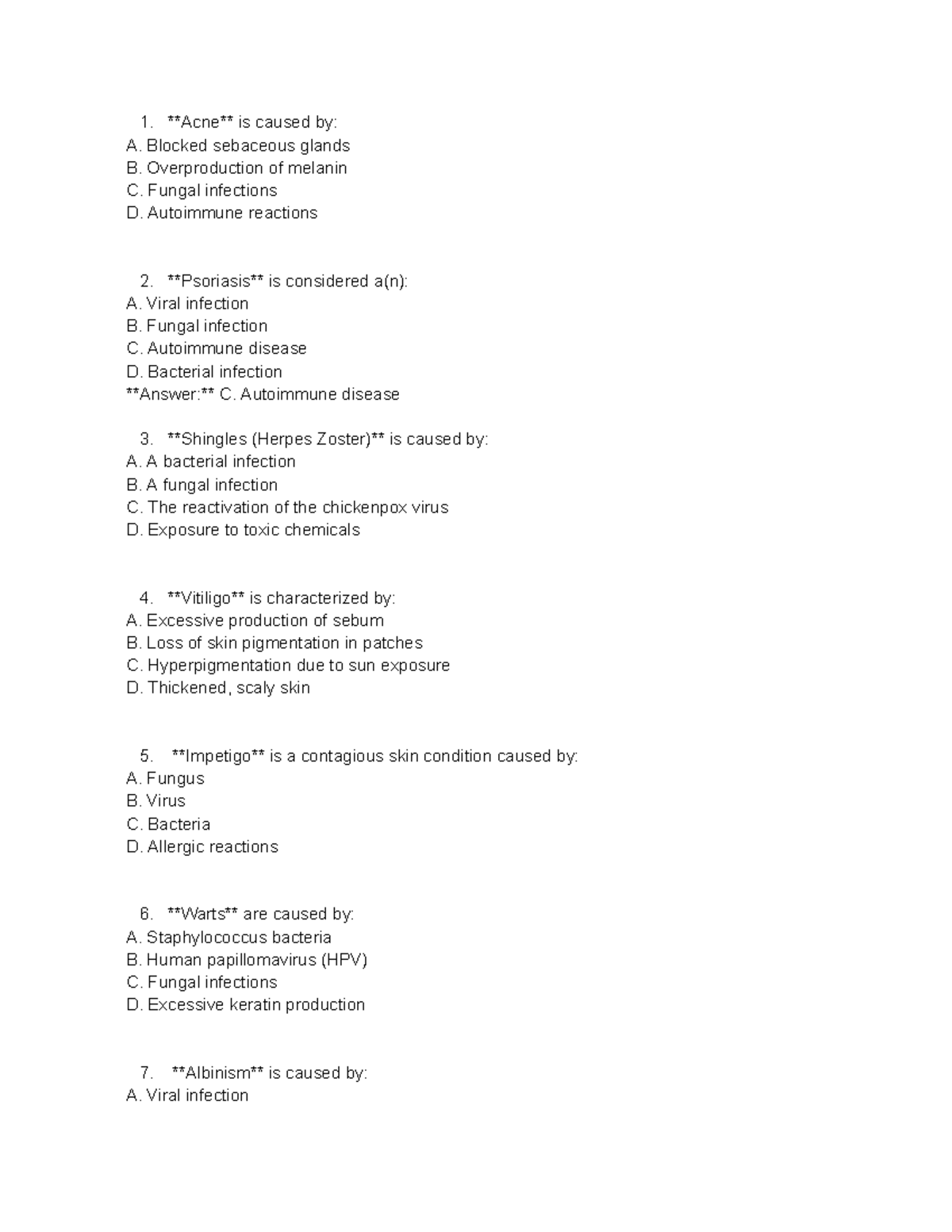 Diseases - Acne is caused by: A. Blocked sebaceous glands B ...