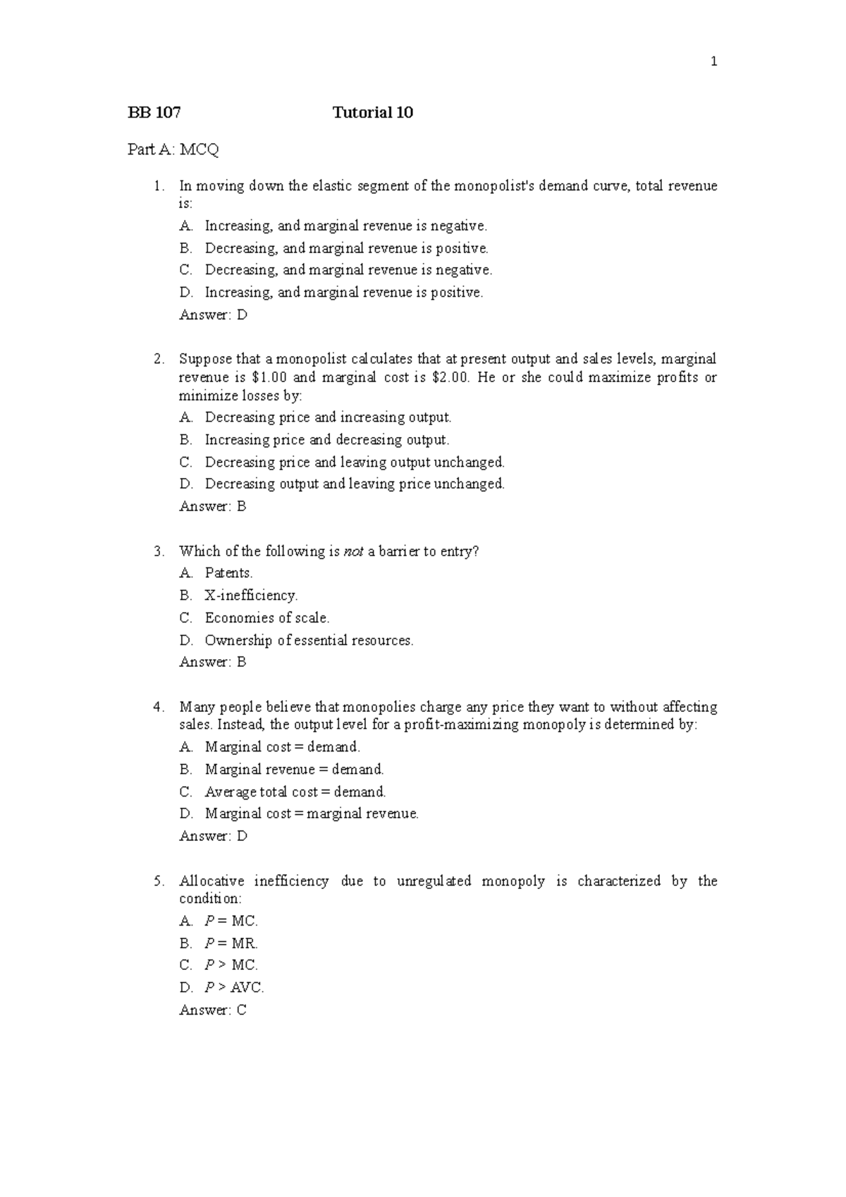 Tutorial 10 answer - BB 107 Tutorial 10 Part A: MCQ In moving down the ...