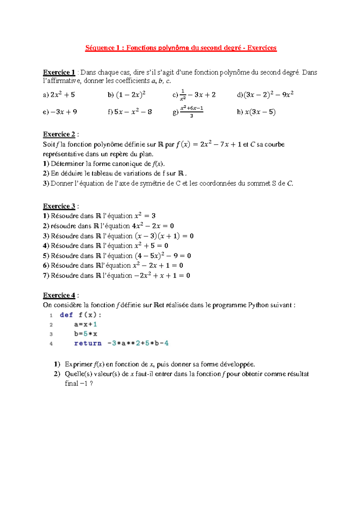 Se´quence 1 Second degre´ Exercices - Séquence 1 : Fonctions polynôme ...
