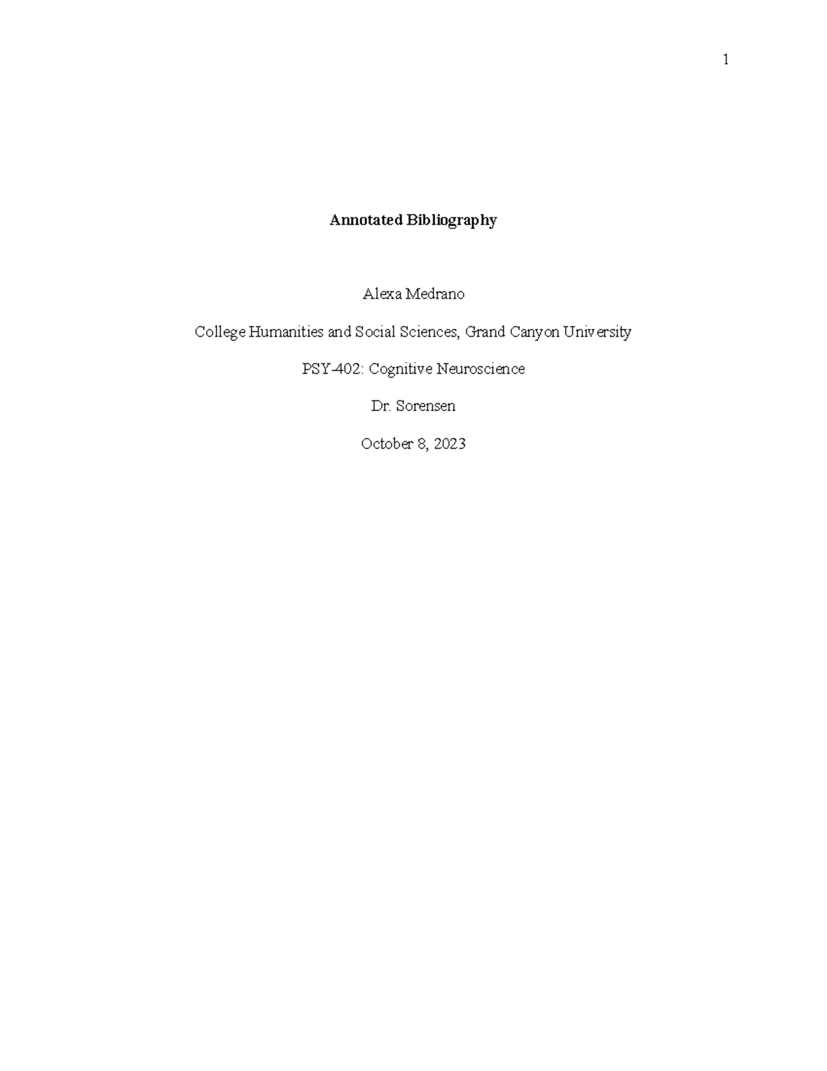 Annotated Bibliography - Annotated Bibliography Alexa Medrano College ...