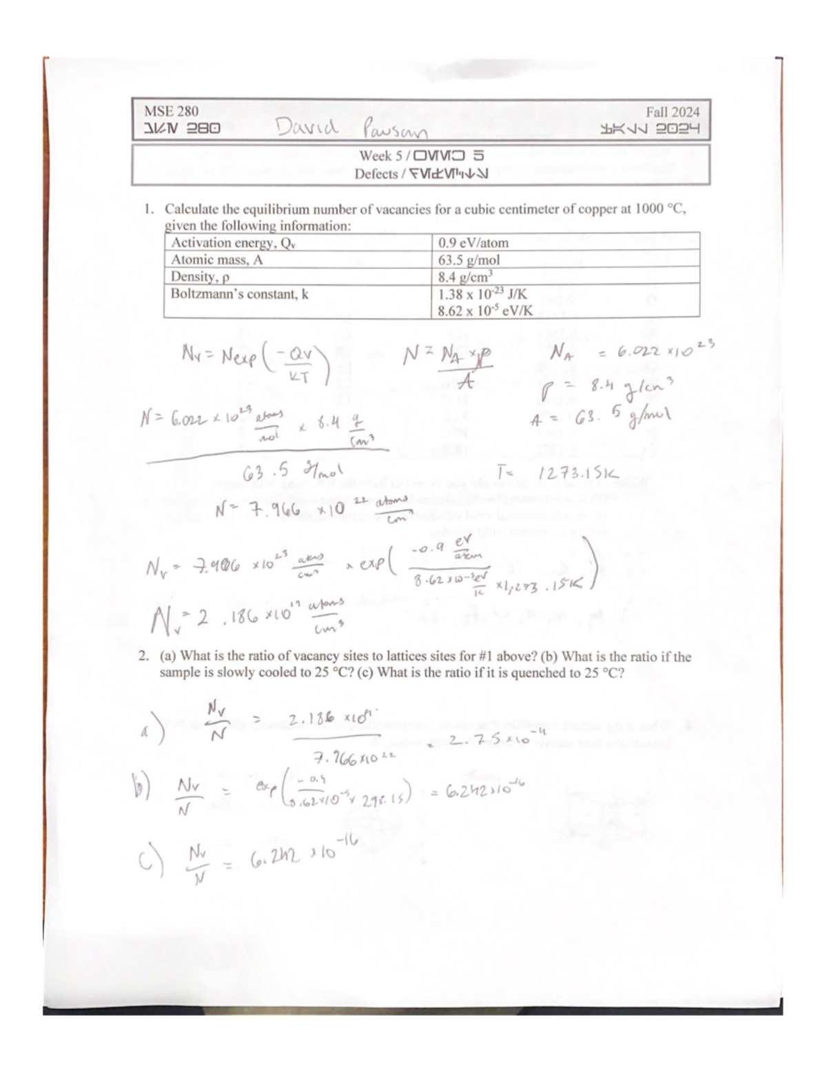 MSE 280 worksheet 5 - MSE 280 Fall 2024 MM 280 David Pausan LKVN 2024 Week 5 VIVI in Defects ...