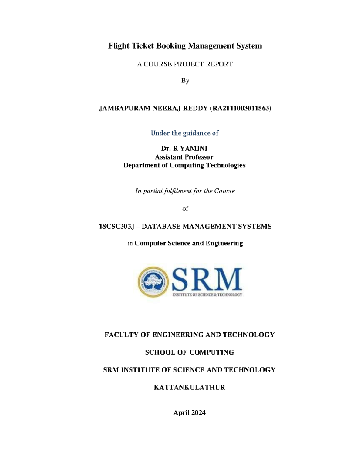 DBMS Report (563) - Flight Ticket Booking Management System A COURSE PROJECT REPORT By ...