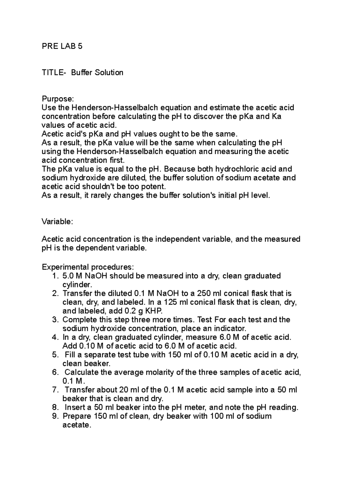 PRE LAB 5-2 - Pre Lab 5- Buffer Solution - PRE LAB 5 TITLE- Buffer Solution Purpose: Use the ...