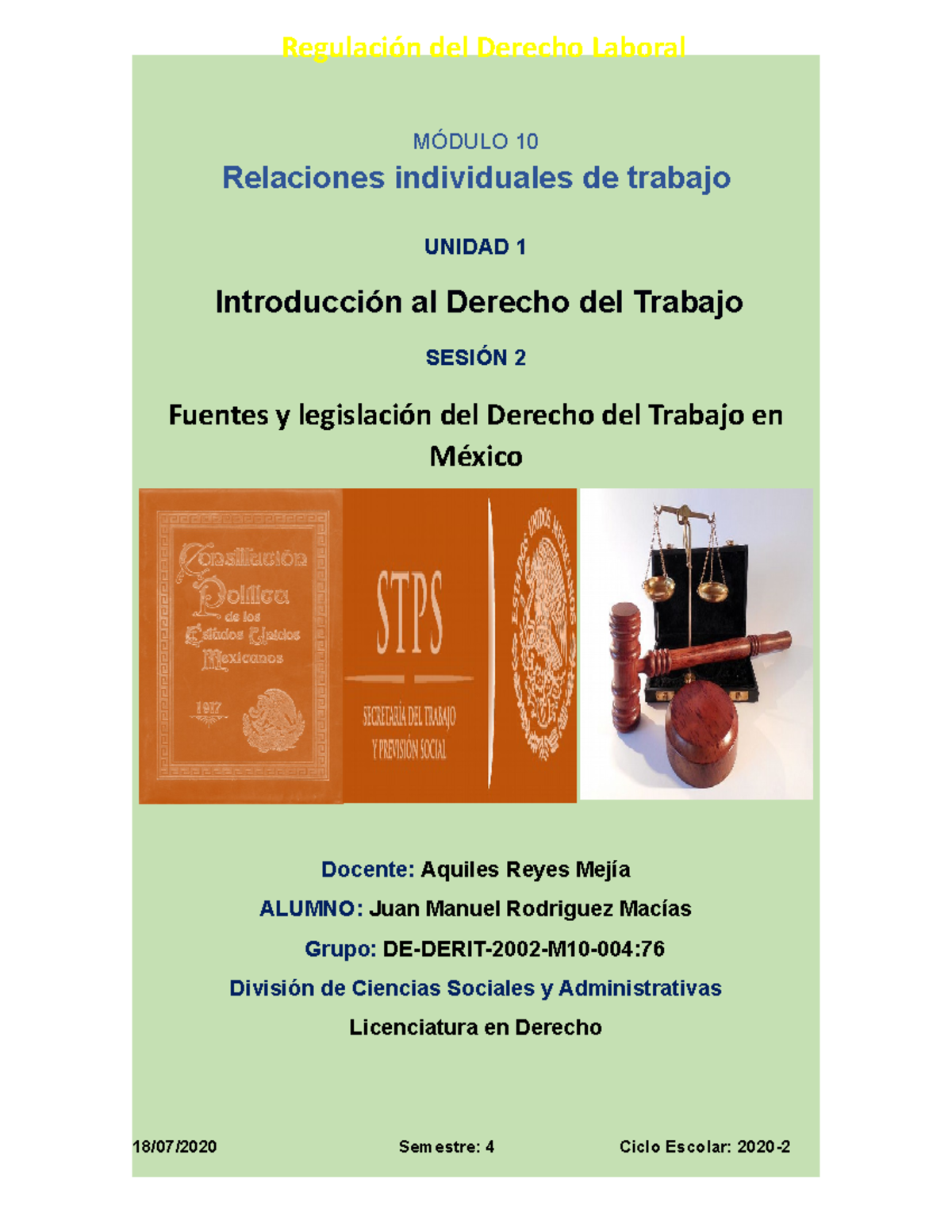 MÓDULO 10 Relaciones individuales de trabajo UNIDAD 1 Introducción al Derecho del Trabajo SESIÓN ...