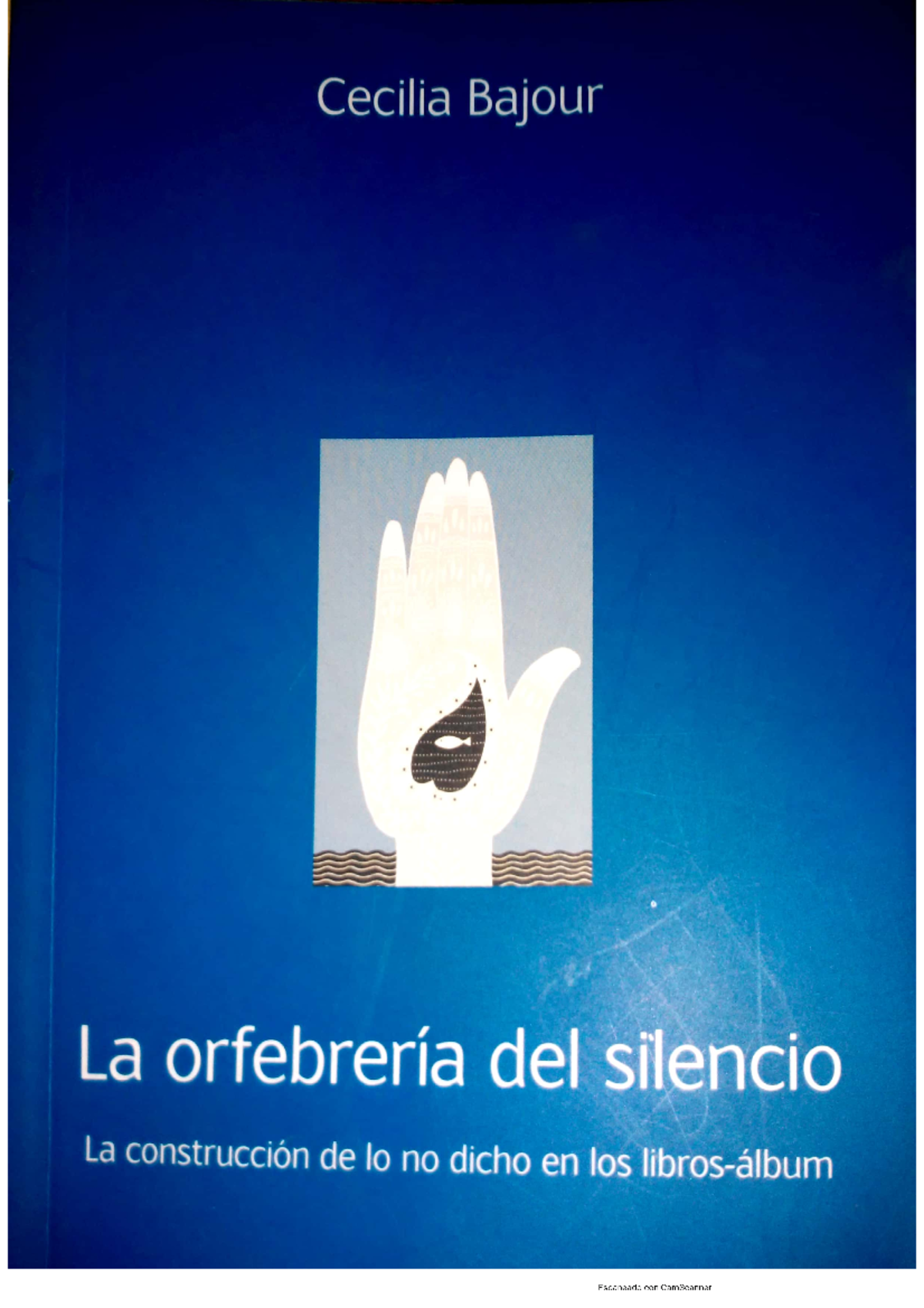 Bajour intro y cap1 copia - Cecilia Bajour La orfebrería del silencio ...