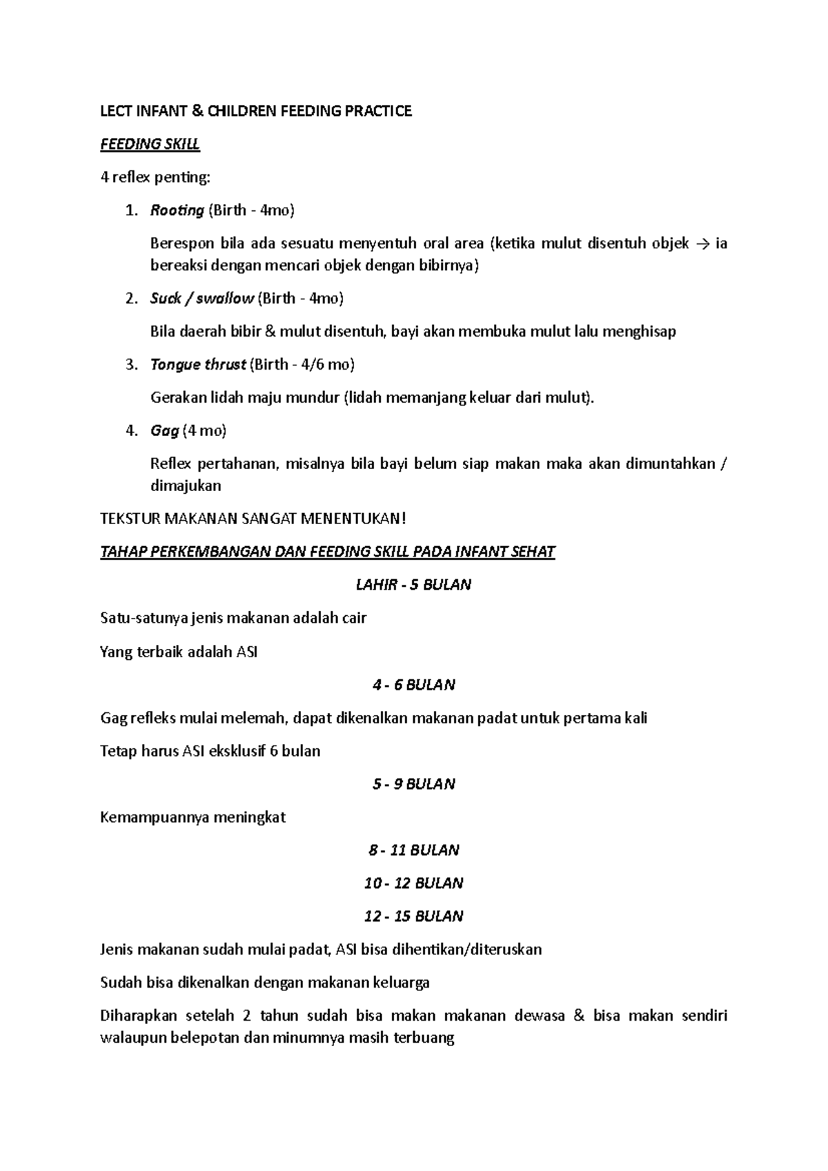 Infant Feeding Practice - LECT INFANT & CHILDREN FEEDING PRACTICE FEEDING SKILL 4 reflex - Studocu