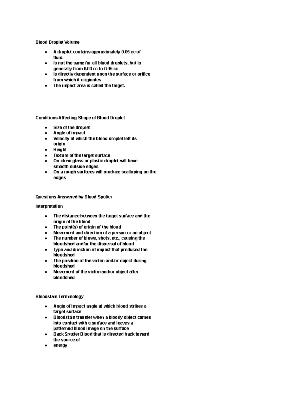 Forensic Science Serology 3 - Blood Droplet Volume A droplet contains ...
